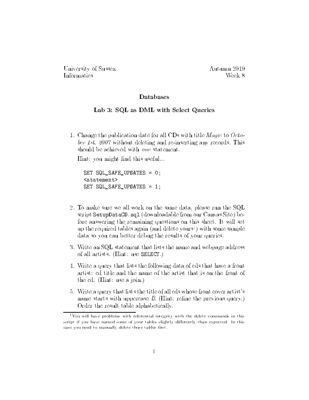 SQL practice sheet 3 - University of Sussex Autumn 2019 Informatics ...