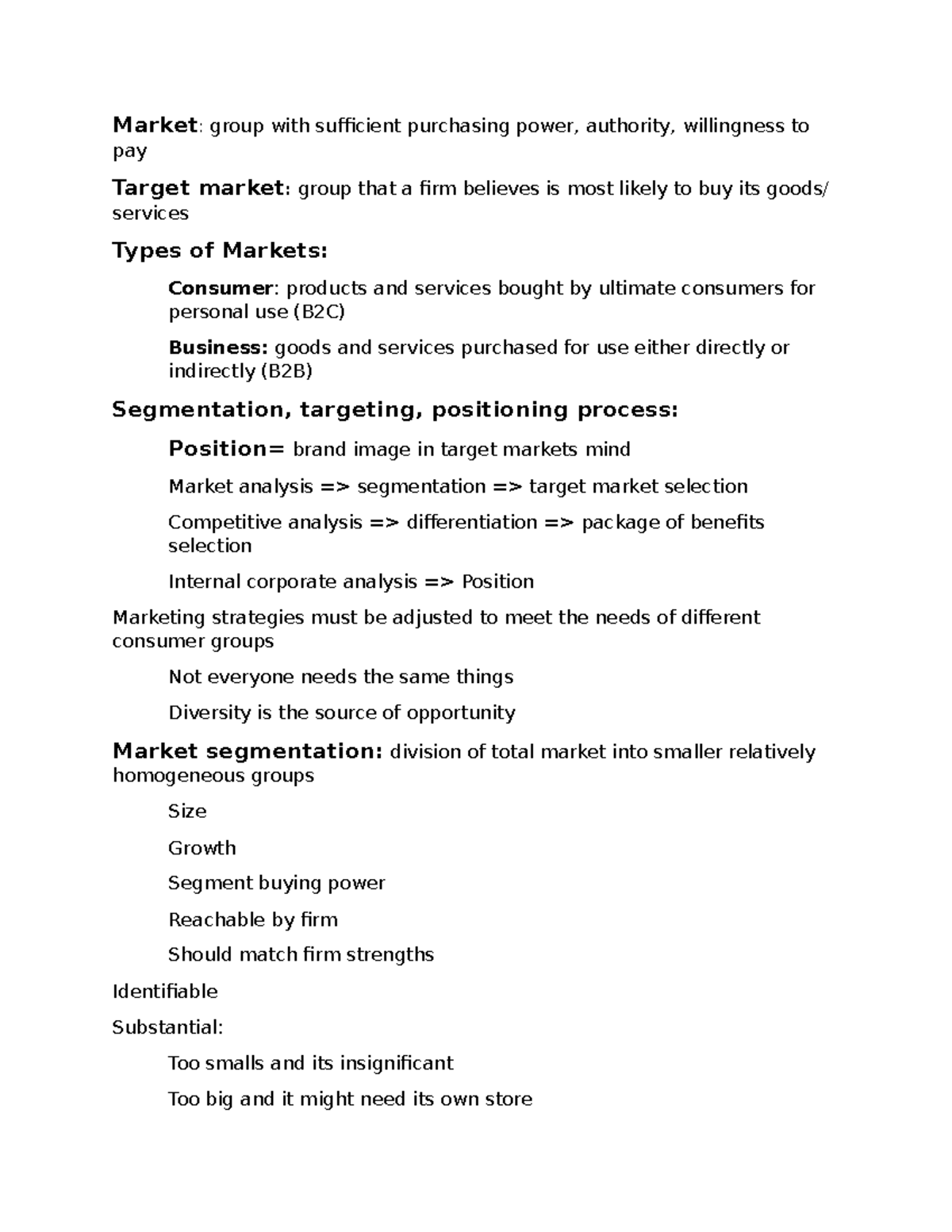 Ch. 9 - Segmentation & Targeting - Market: group with sufficient ...