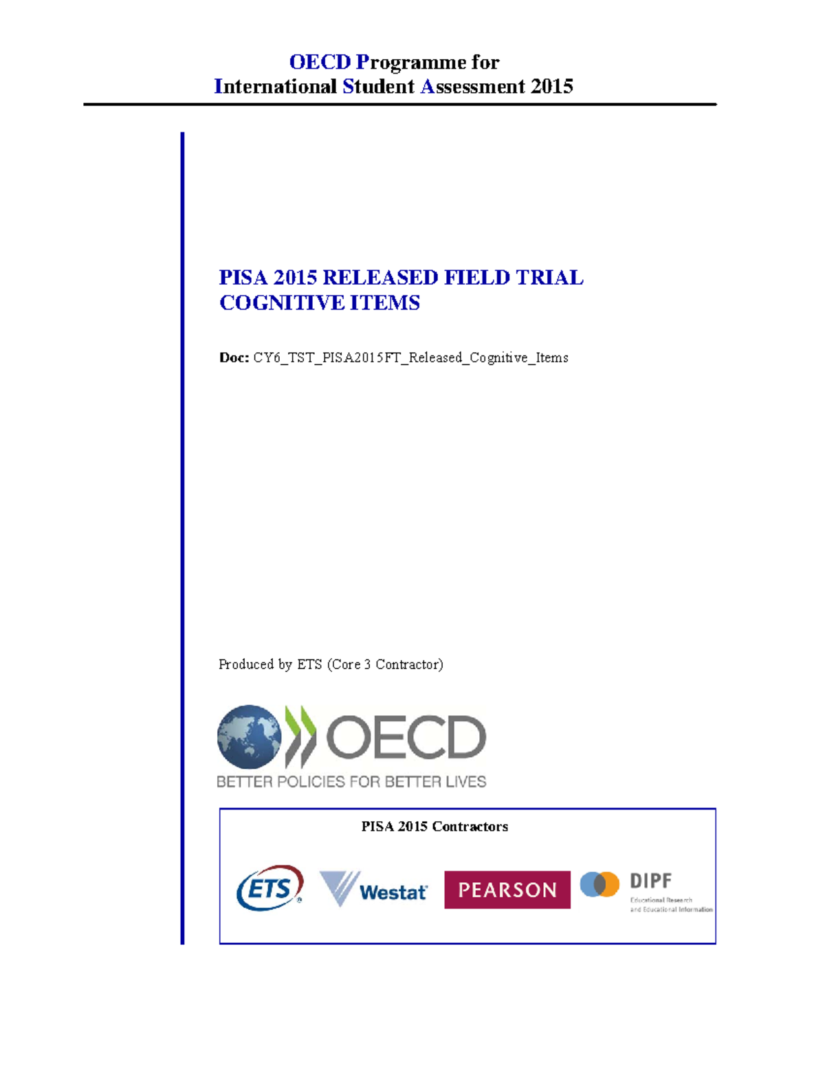 PISA2015 Released FT Cognitive Items - OECD Programme for International Student Assessment 2015 ...