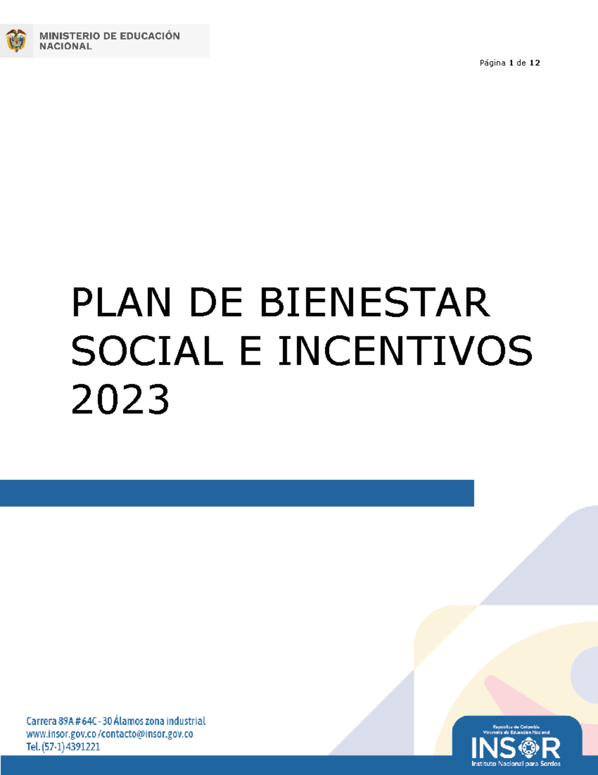 7 - PLAN DE BIENESTAR SOCIAL ANUAL - PLAN DE BIENESTAR SOCIAL E INCENTIVOS 2023 TABLA DE ...