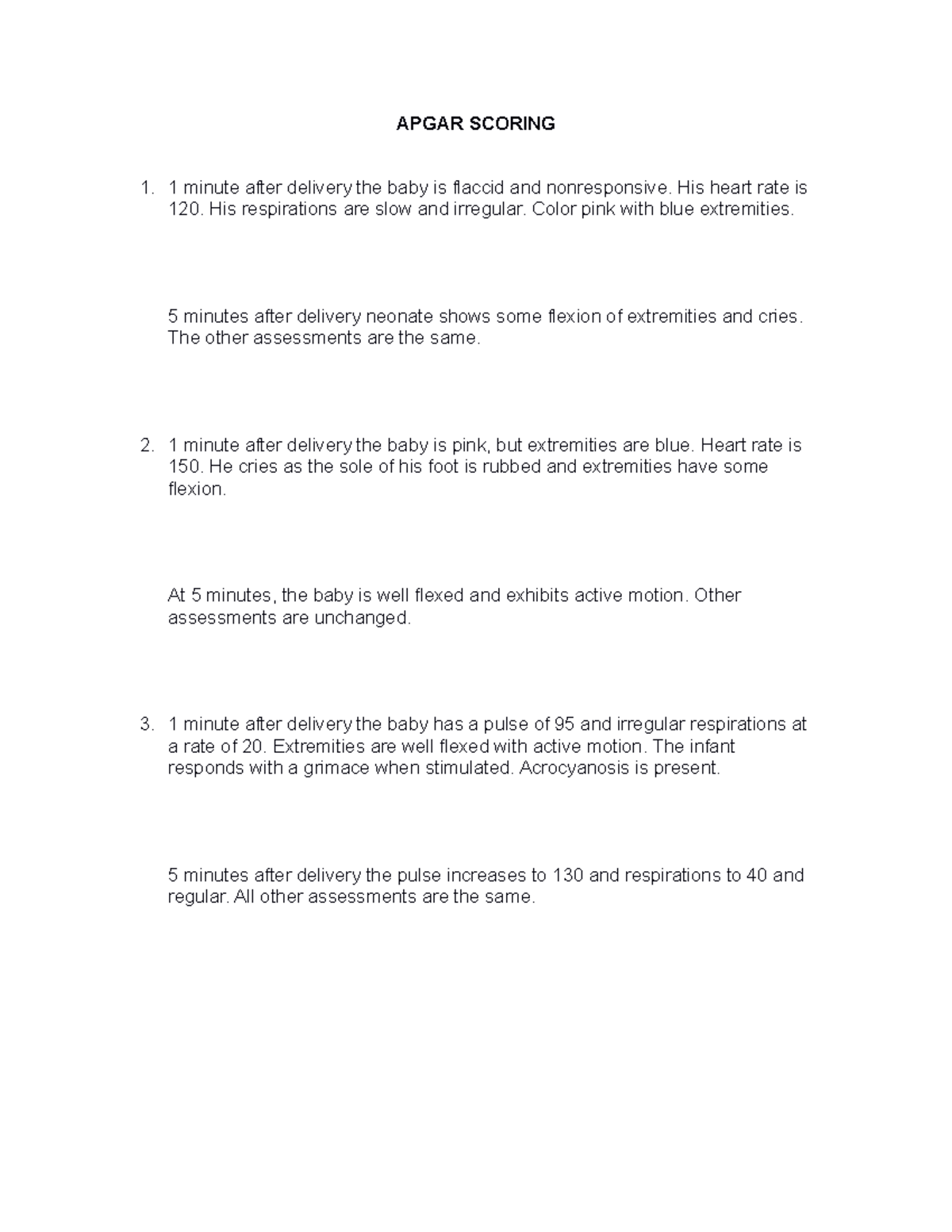Apgar Scoring - practice questions - APGAR SCORING 1 minute after ...