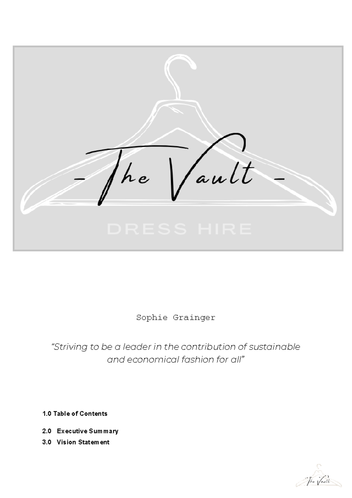 Example Business Plan and Pitch - Sophie Grainger “Striving to be a ...