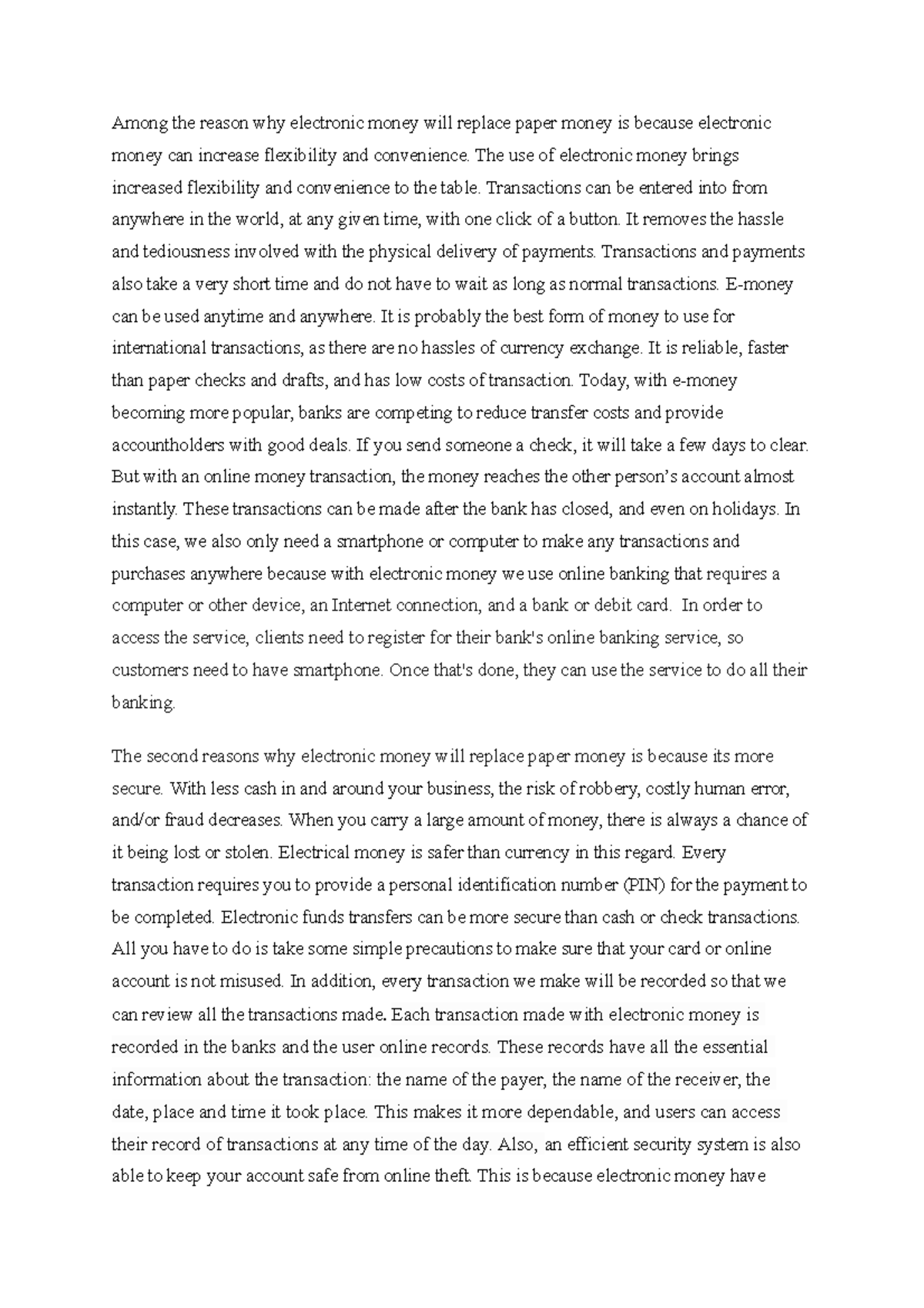 BI Essay - Eng - Among the reason why electronic money will replace ...