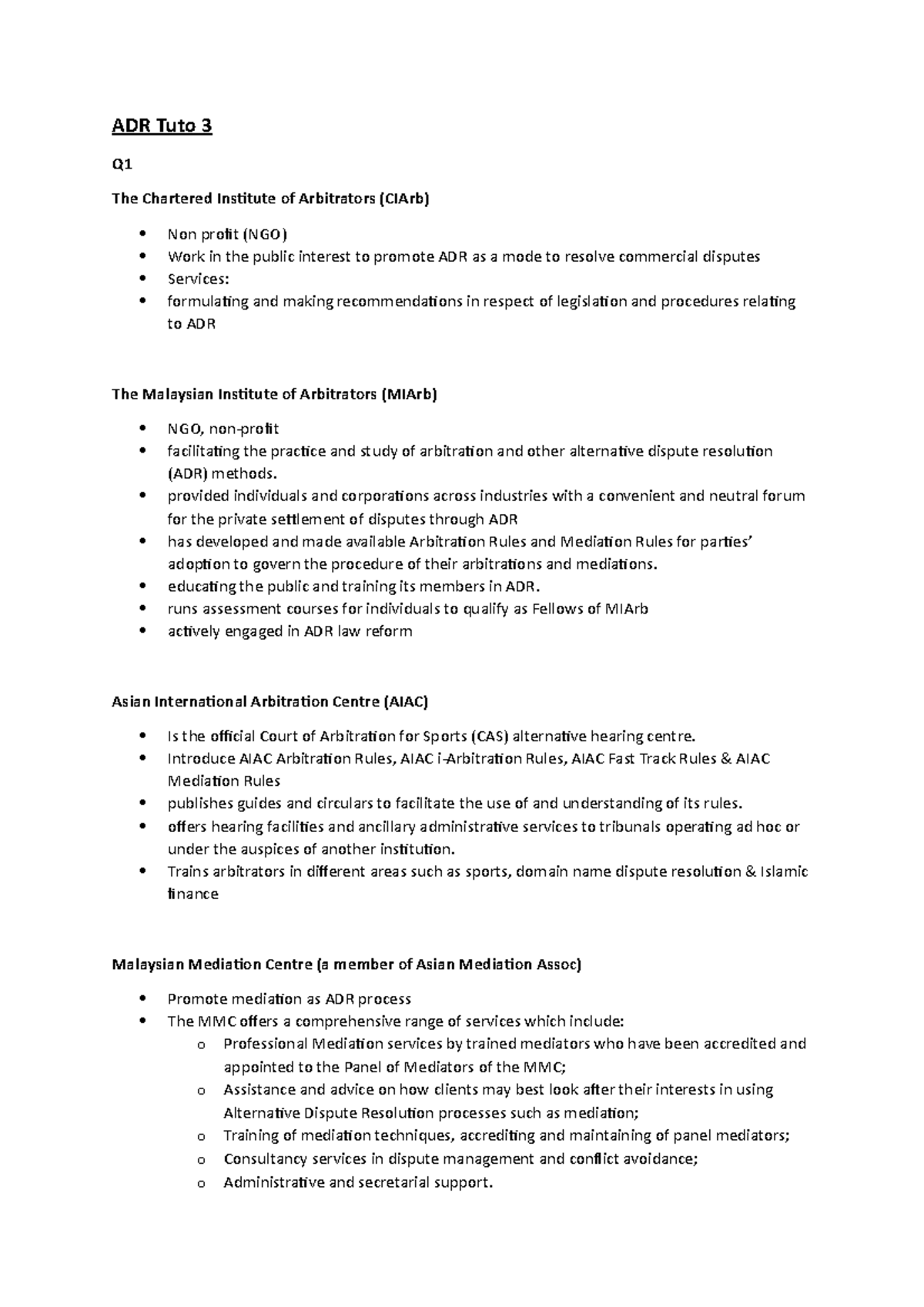 ADR Tuto 3 - Tutorial - ADR Tuto 3 Q The Chartered Institute of Arbitrators (CIArb) Non profit ...