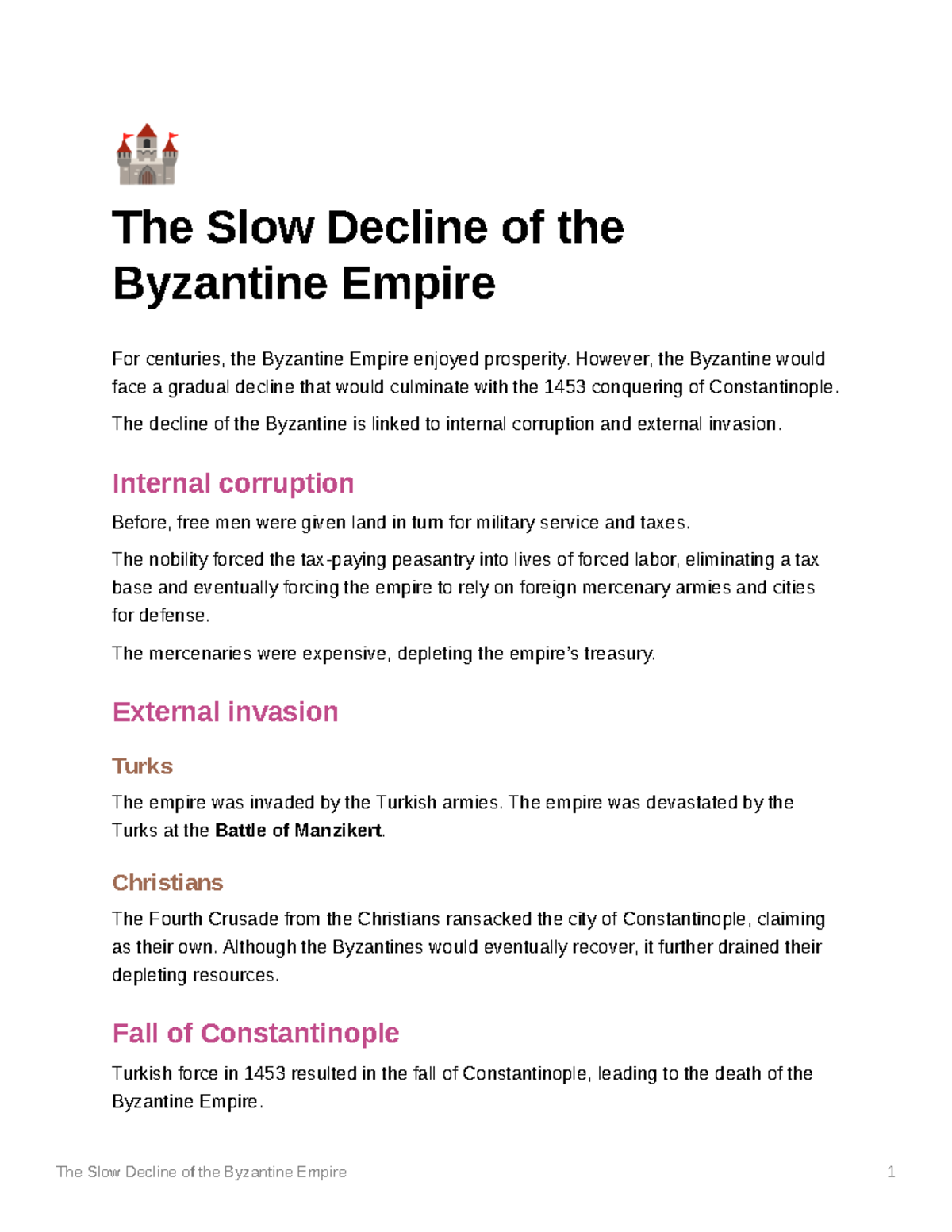 The Slow Decline of the Byzantine Empire - However, the Byzantine would ...
