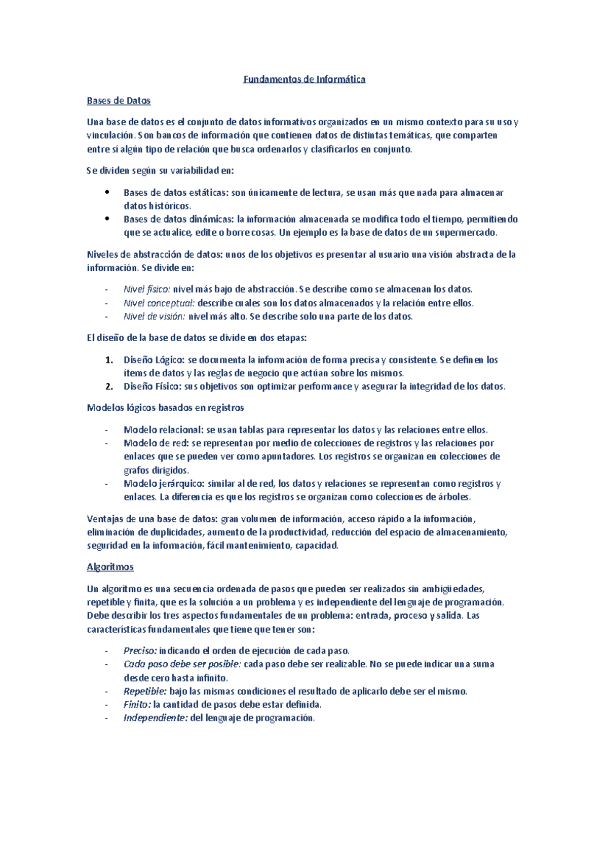 Resumen Fundamentos de Informática - Fundamentos de Informática Bases de Datos Una base de datos ...