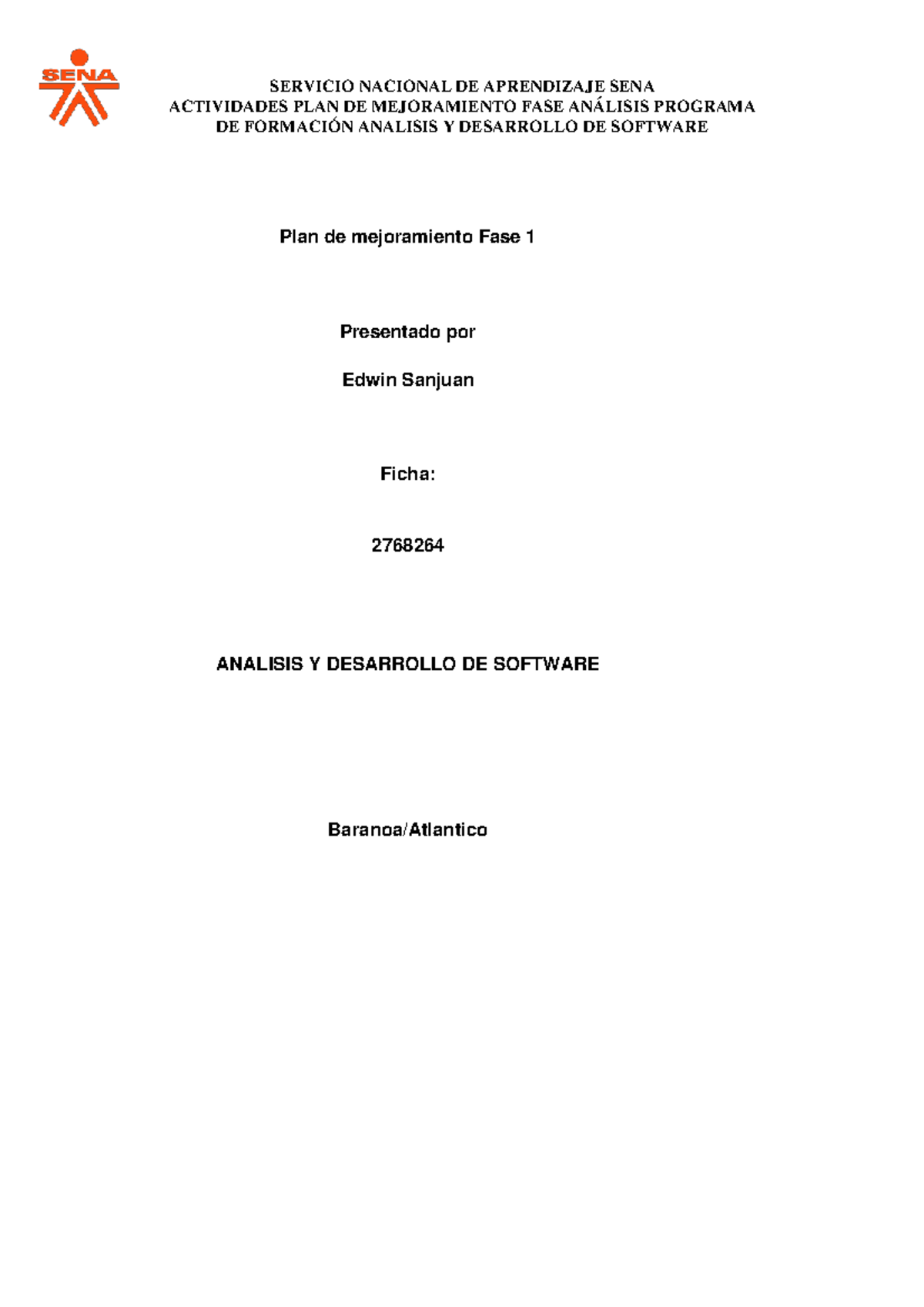 Plannden Mejoramienton FASEn 1 2565fb0bad3e5be - ACTIVIDADES PLAN DE ...