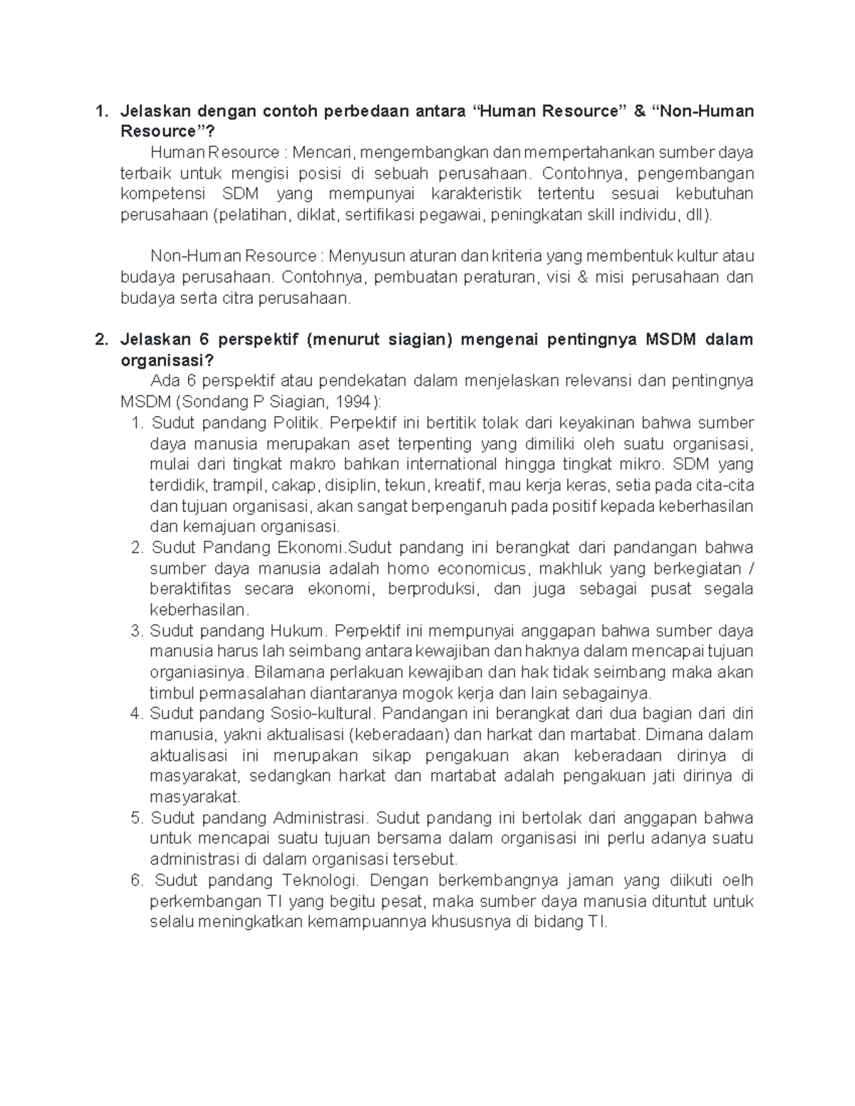 Tugas Pertemuan 3 (Manajemen) - 1. Jelaskan dengan contoh perbedaan ...