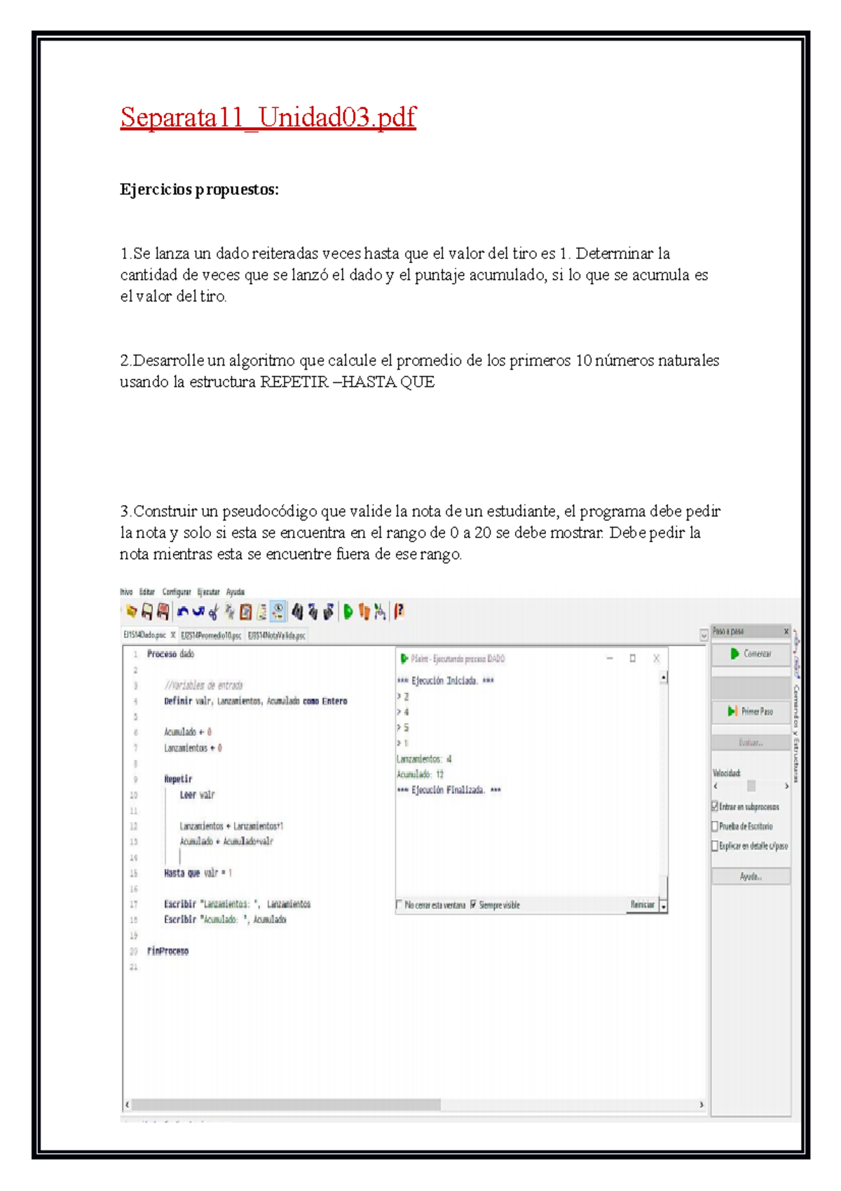 Separata 11 algoritmo - espero sea de gran utilidad para que puedan repasar para sus próximas ...