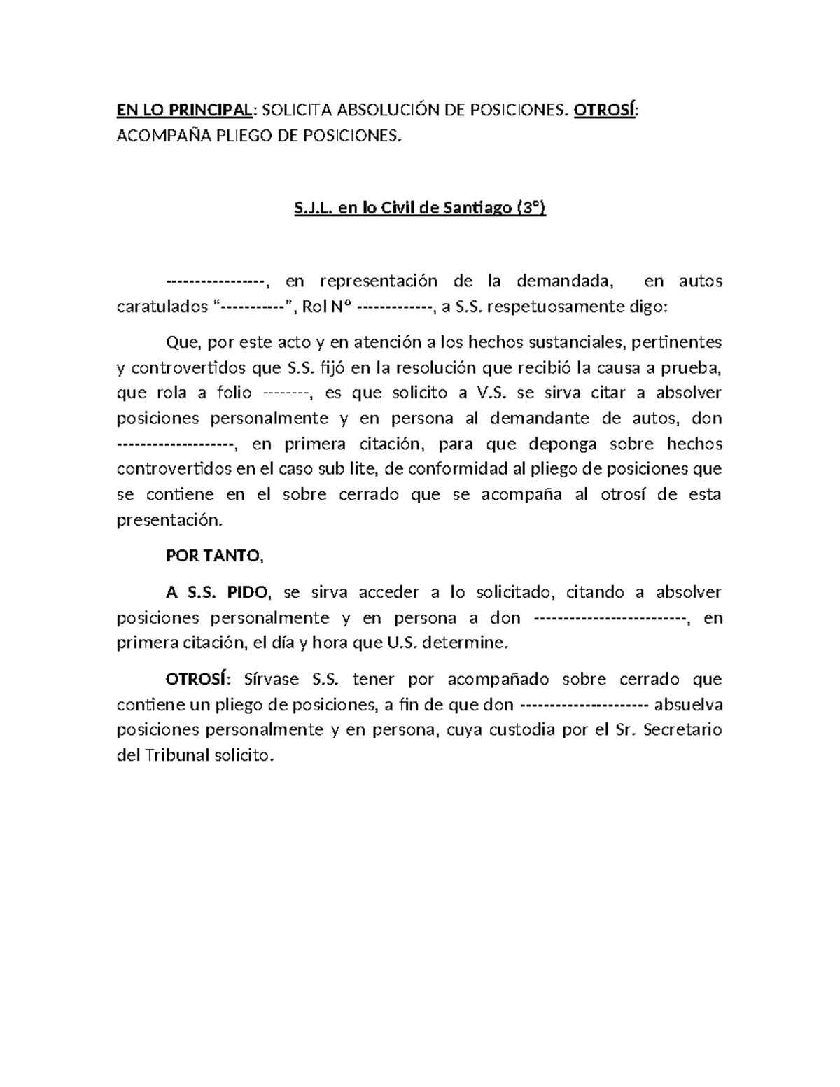 SE CITE A Absolver Posiciones - EN LO PRINCIPAL: SOLICITA ABSOLUCIÓN DE POSICIONES. OTROSÍ ...