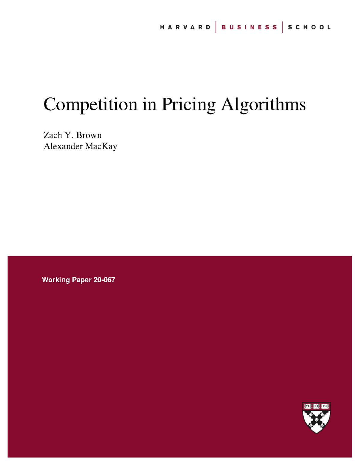 Competition in Pricing Algorithms - Brown Alexander MacKay Working ...
