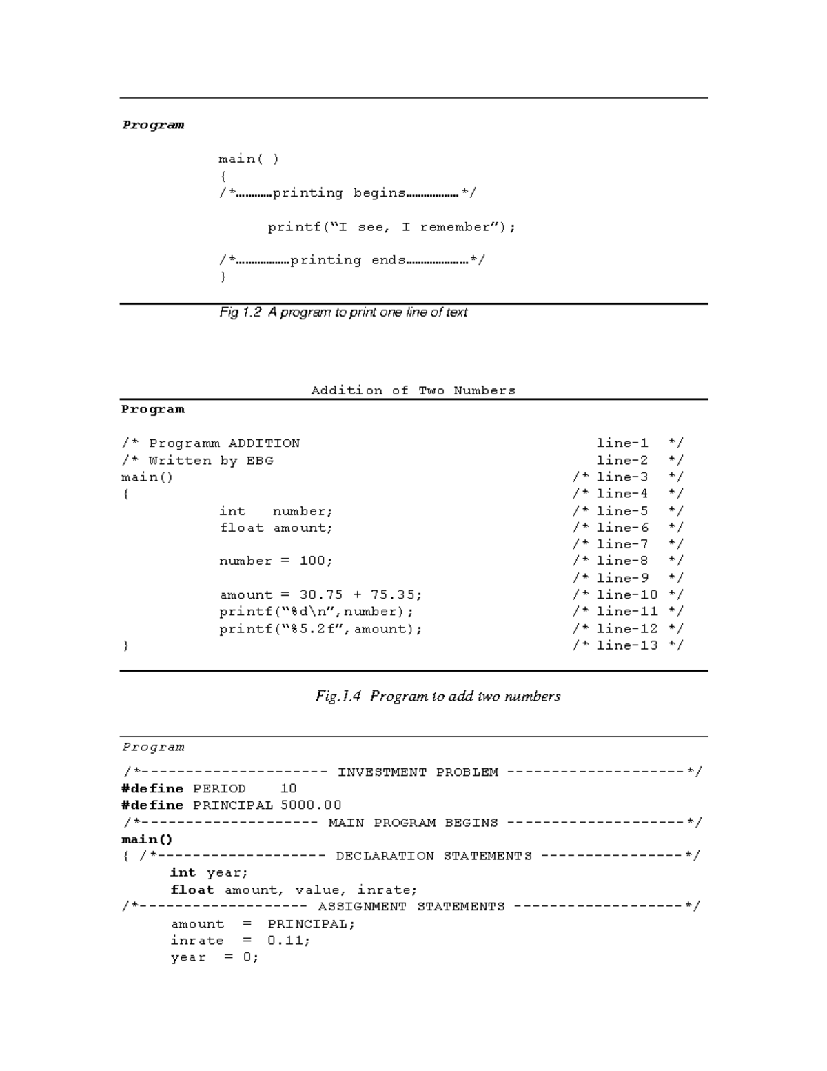 C-programming/best introduction book - Program main( ) { /........... begins ...