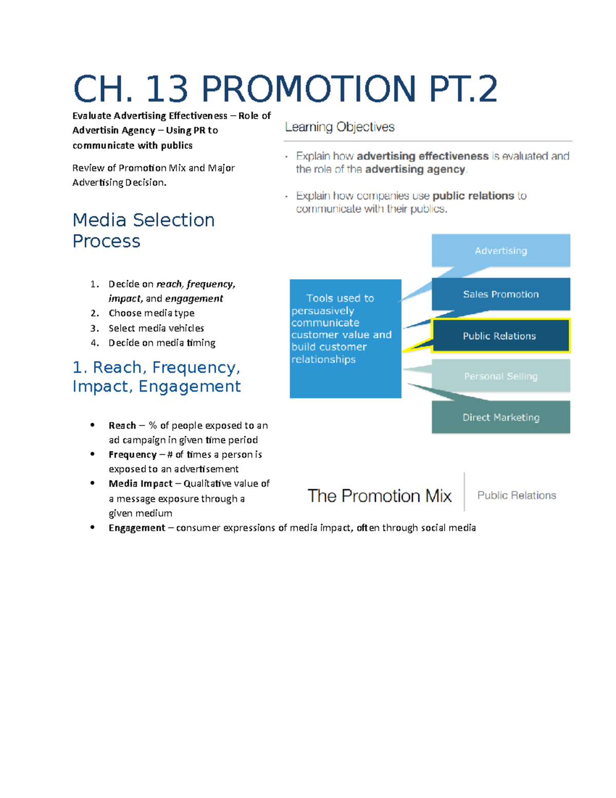 MKTG 1102 - Ch.13 Notes - Promotion pt - CH. 13 PROMOTION PT Evaluate ...