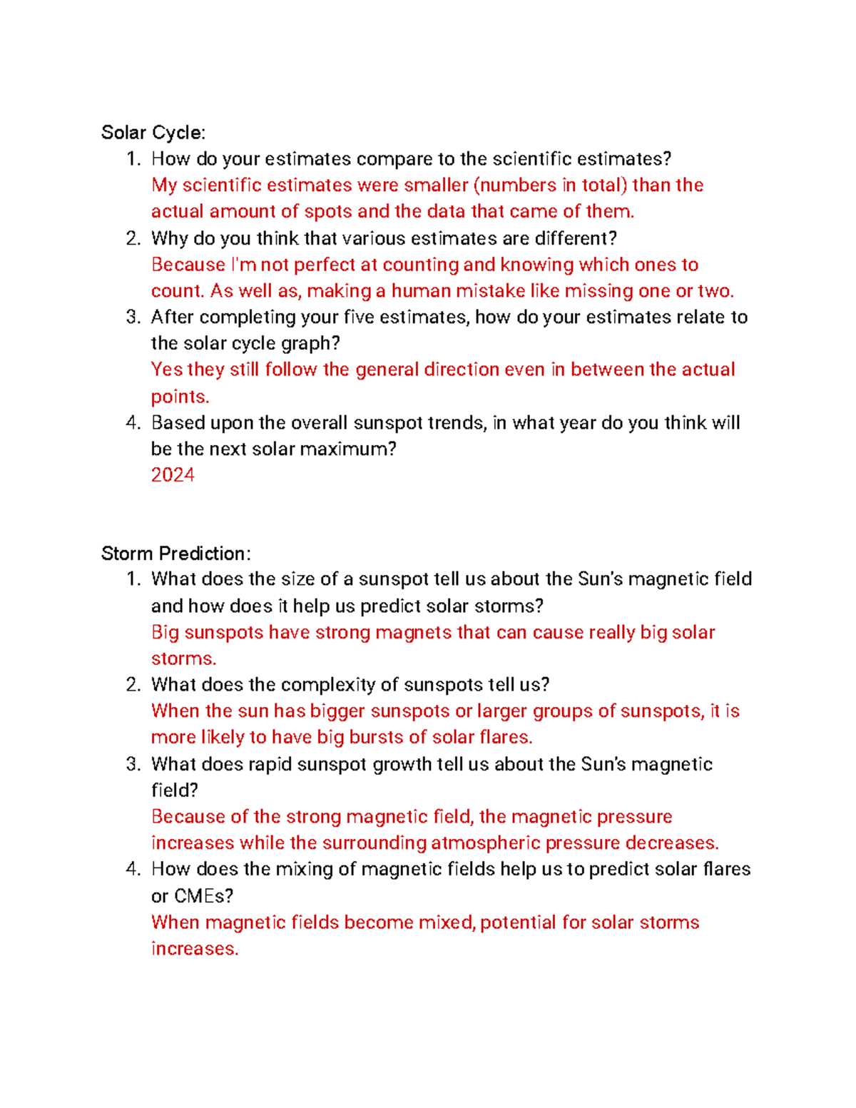 Sun Lab Questions - Solar Cycle: 1. How do your estimates compare to ...