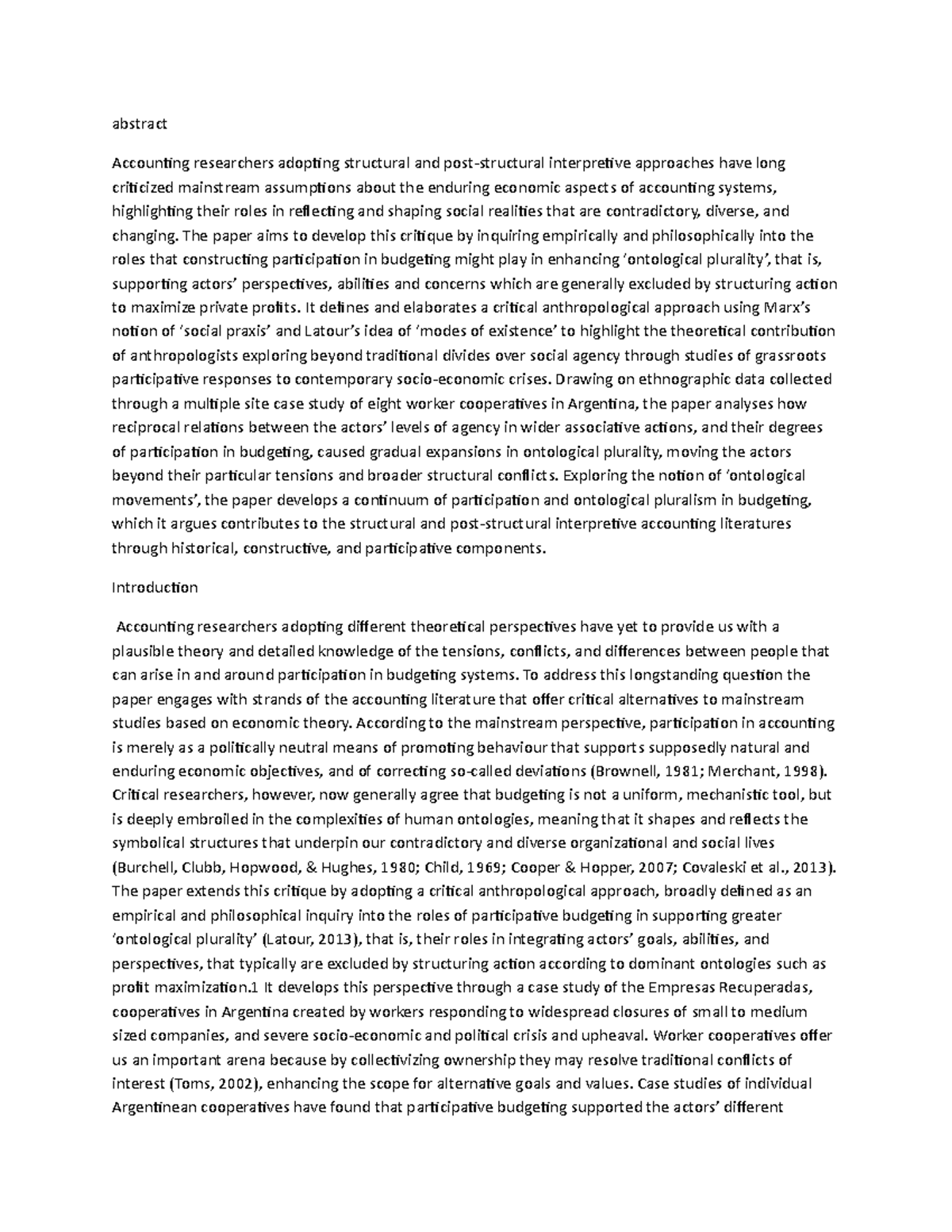 Abstract - abstract Accounting researchers adopting structural and post ...