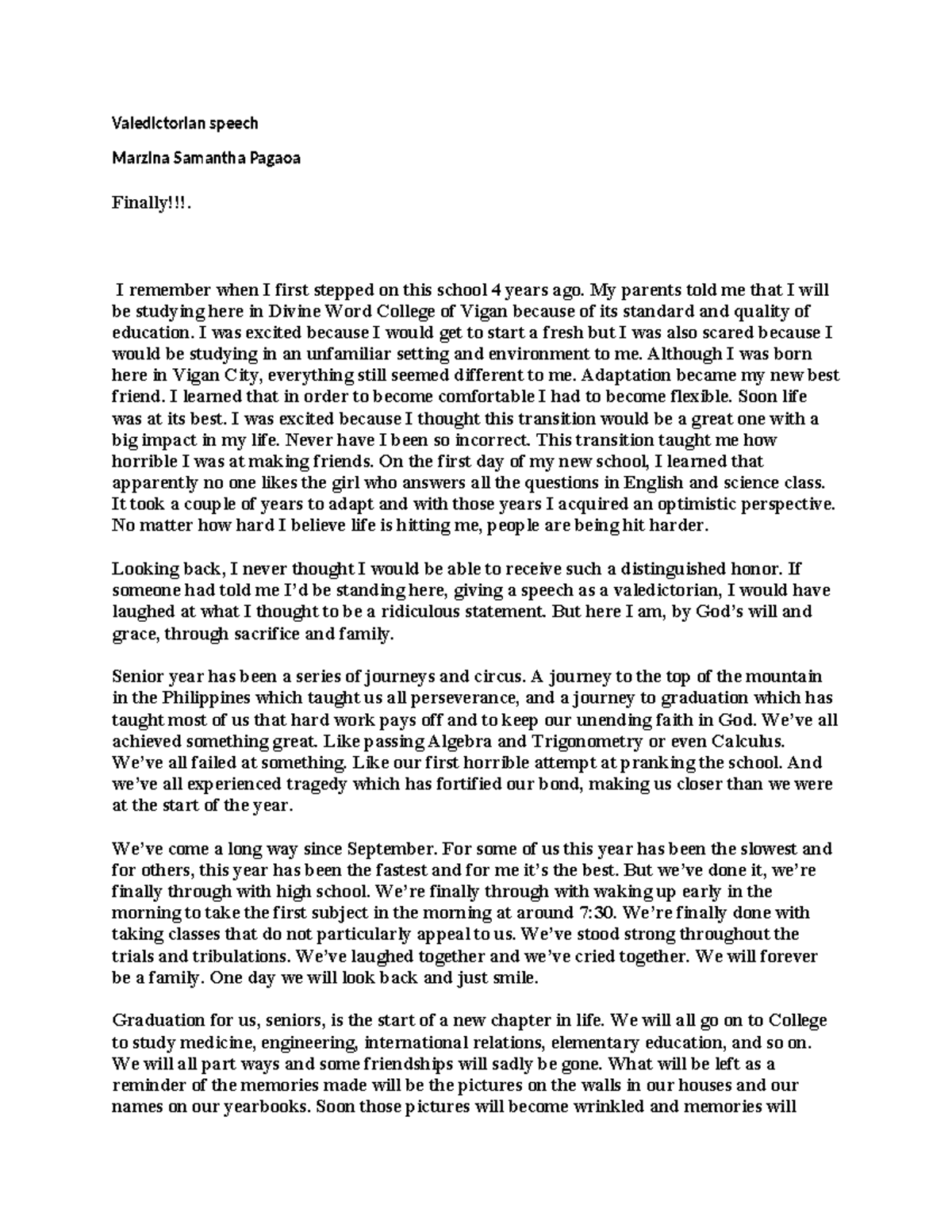 Valedictorian speech - Valedictorian speech Marzina Samantha Pagaoa ...