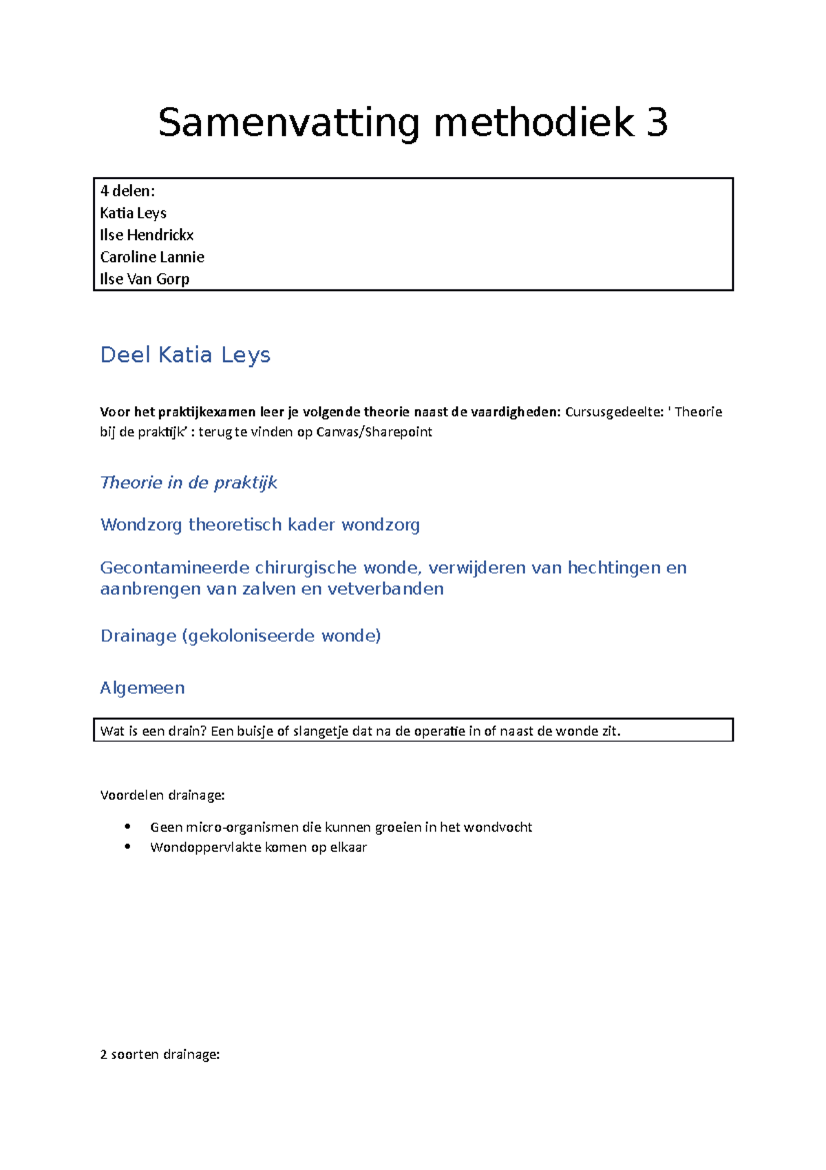 Samenvatting methodiek 3 - Voordelen drainage: Geen micro-organismen ...