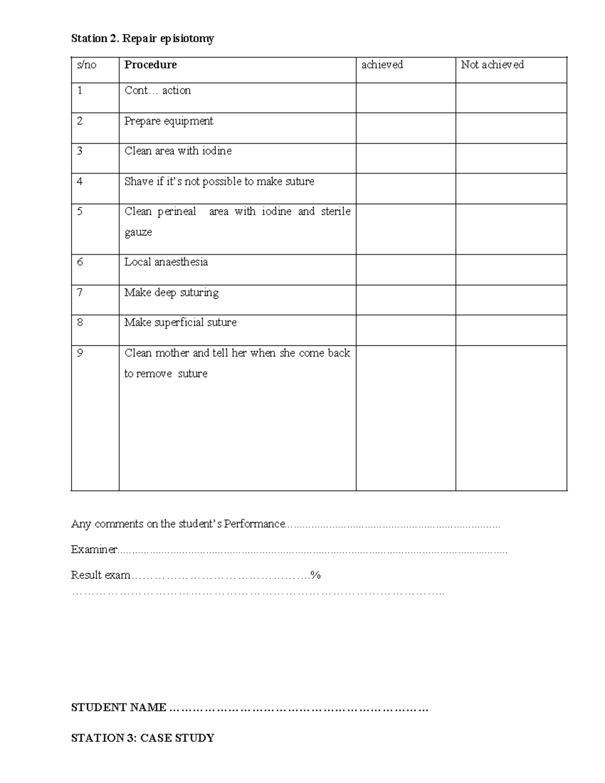 Osce - Station 2. Repair episiotomy s/no Procedure achieved Not ...