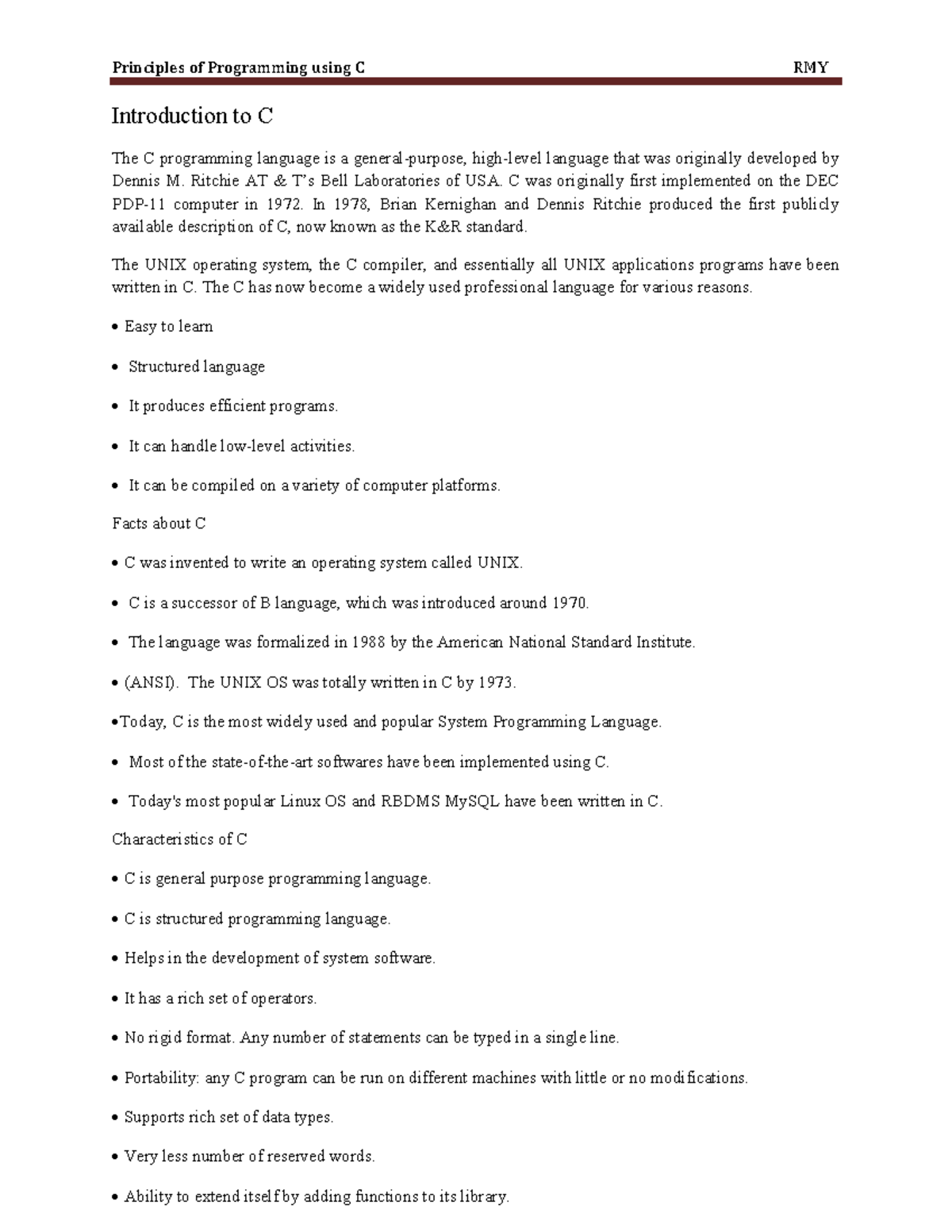 POP Notes 1 - Introduction to C The C programming language is a general ...
