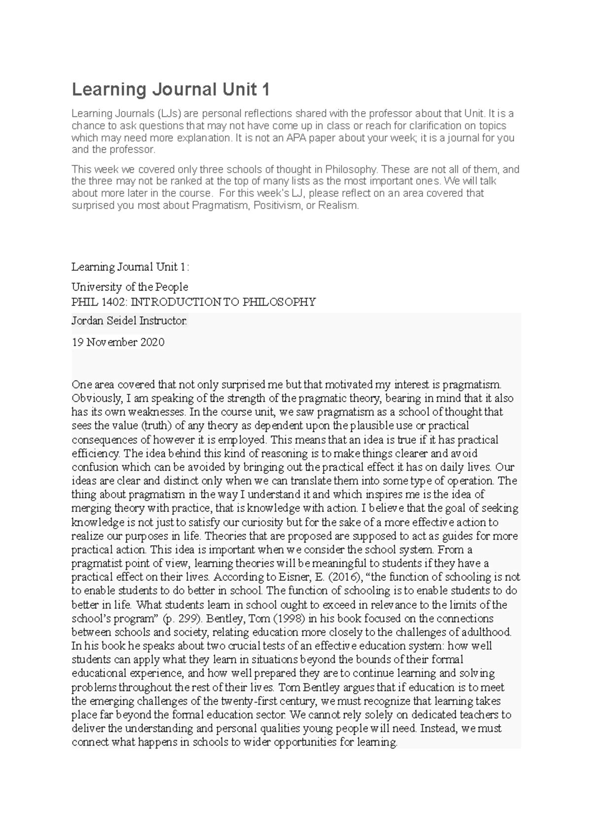 Learning Journal Unit 1 - It is a chance to ask questions that may not ...