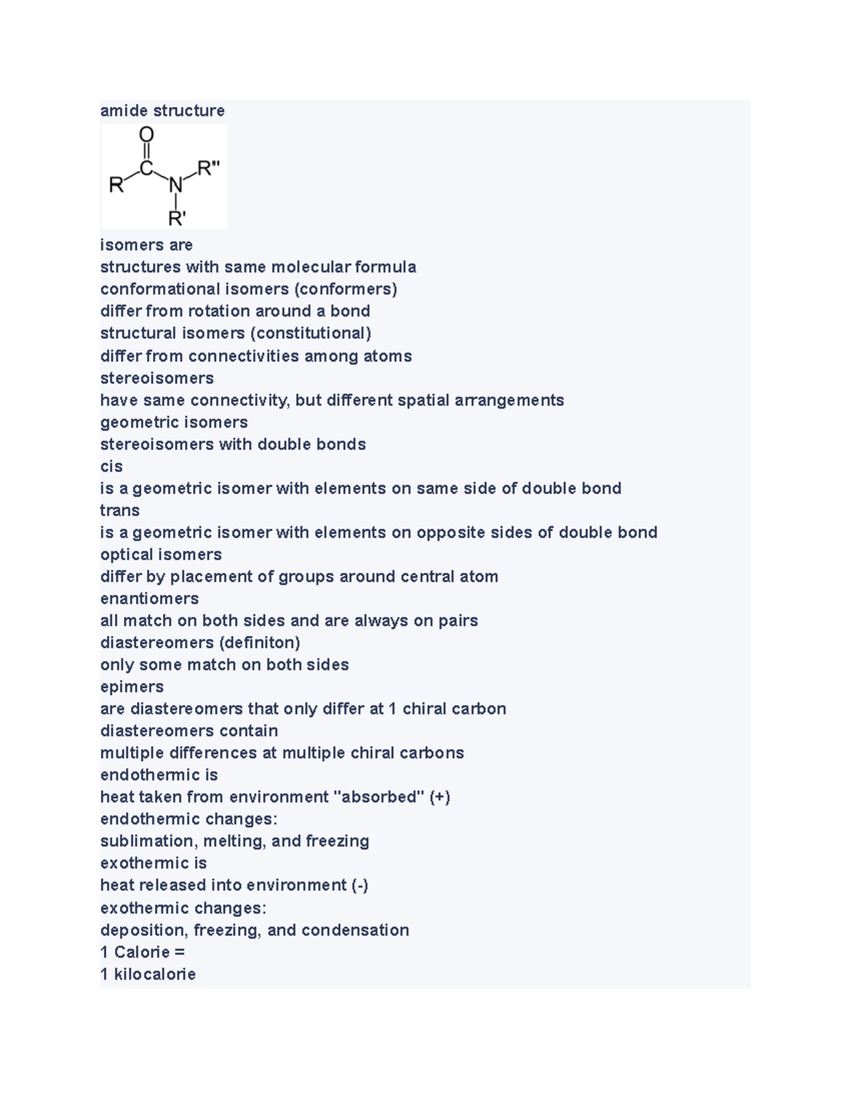 CHE103 #4 - EXAM REVIEW HELP - amide structure isomers are structures with same molecular ...