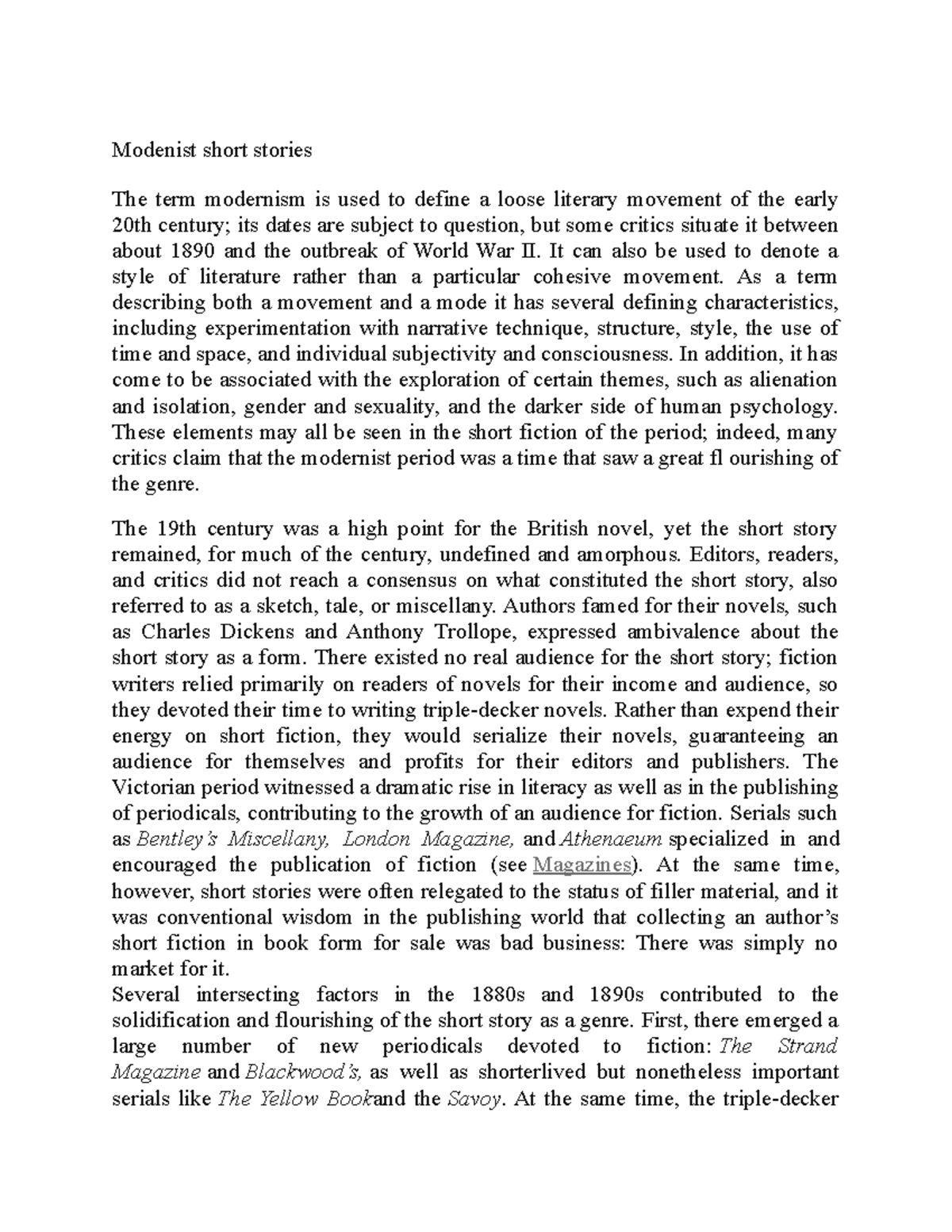 Modernism in literature - Modenist short stories The term modernism is ...