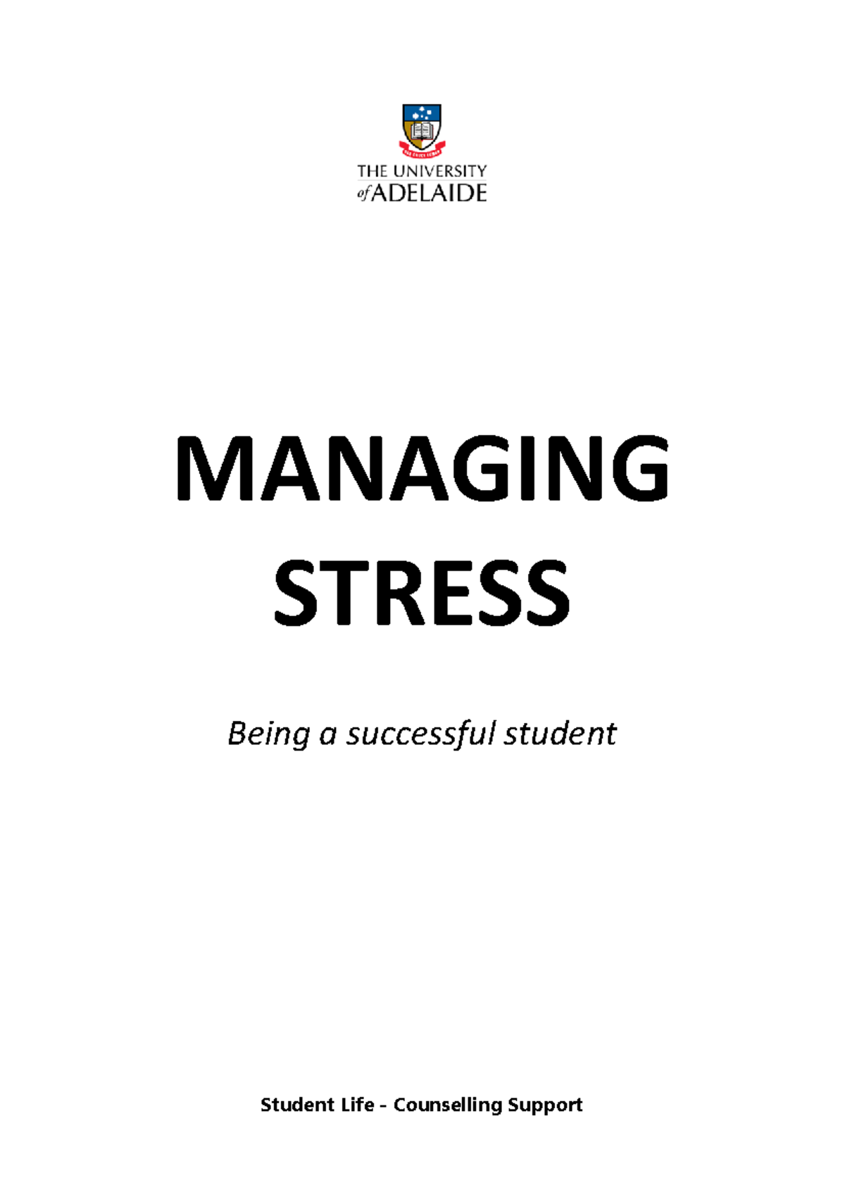 Managing Stress Notes - Student Life - Counselling Support MANAGING ...