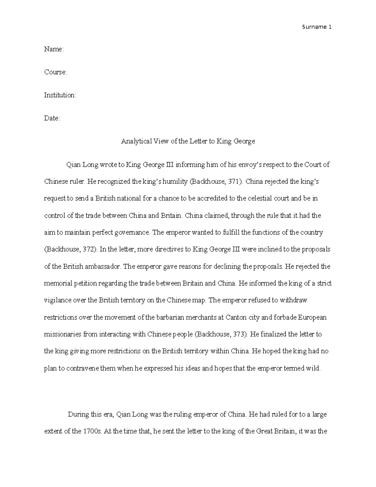 Analytical View of the Letter to King George - Surname 1 Name: Course ...