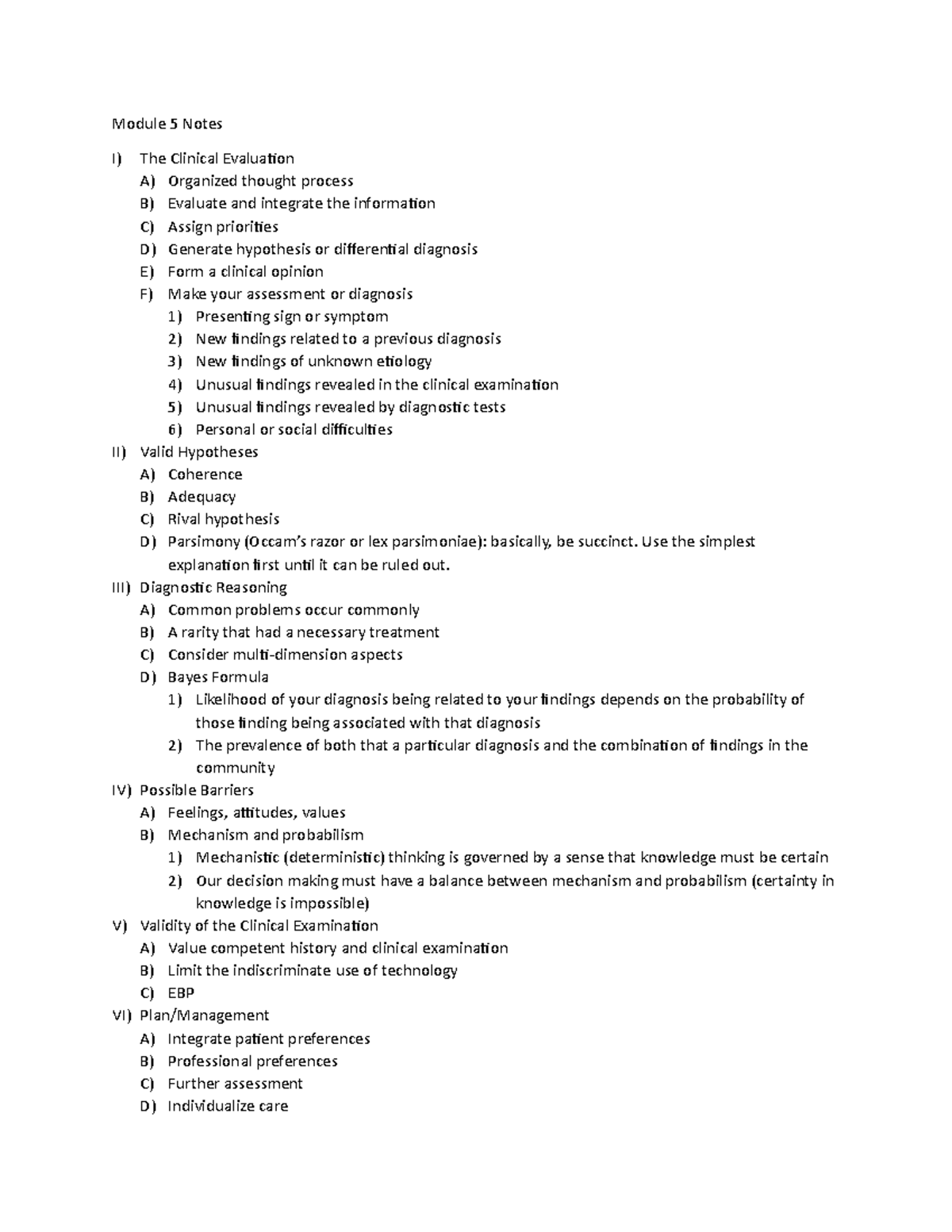 Module 5 Notes - Module 5 Notes I) The Clinical Evaluation A) Organized ...