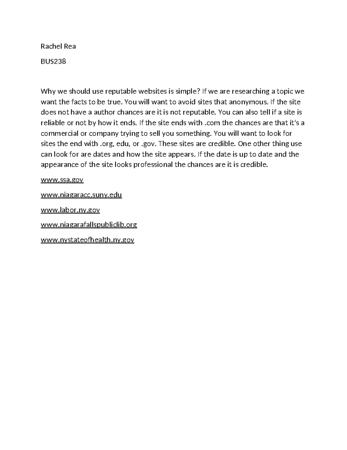 Bus238 - Notes mod 1 - Rachel Rea BUS Why we should use reputable ...