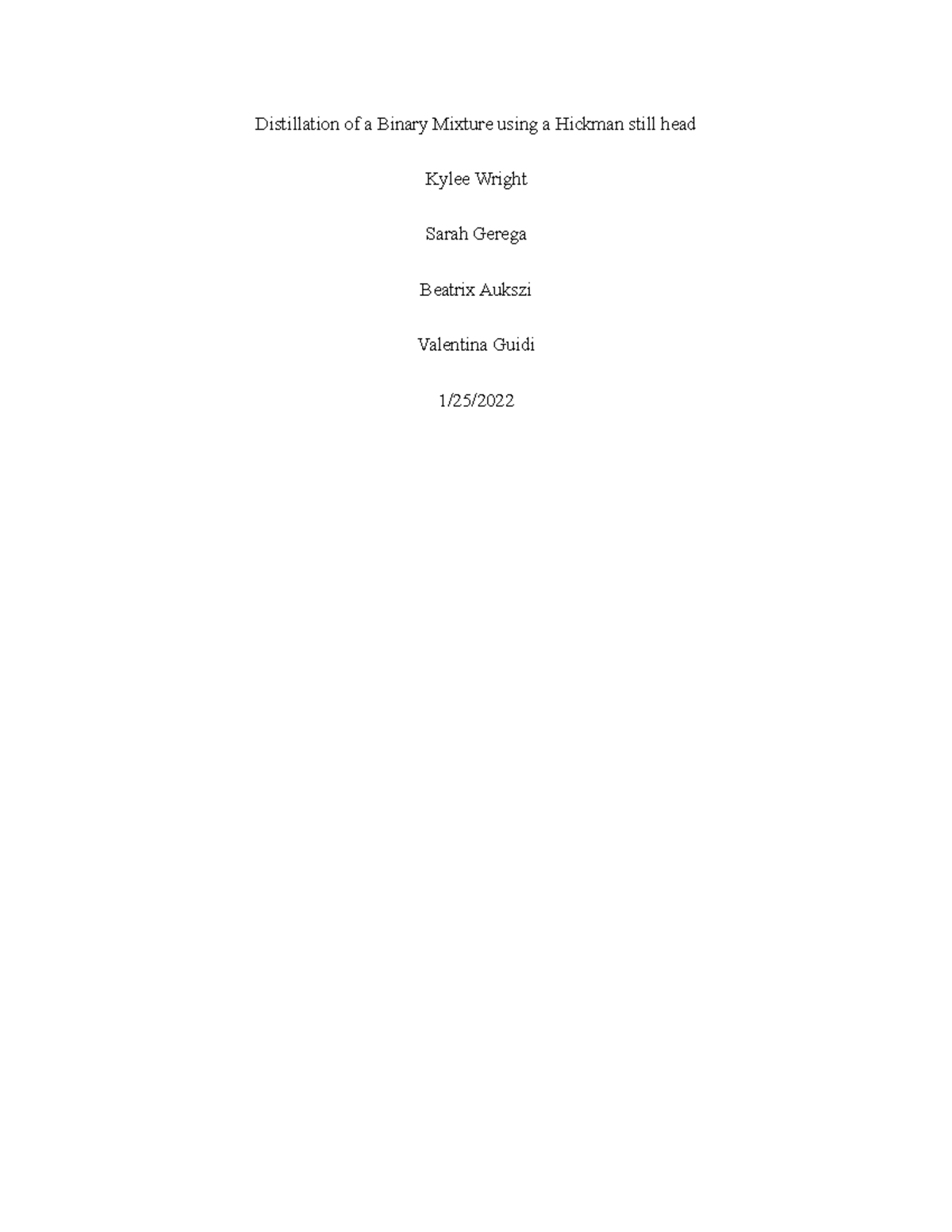 Lab Report 1 Distillation - Distillation of a Binary Mixture using a ...