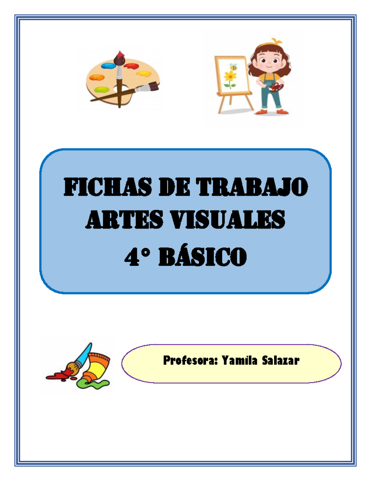 Fichas Artes 4° Básico - ACTIVIDADES DE ARTISTICA PARA ALUMNOS DE 4TO ...