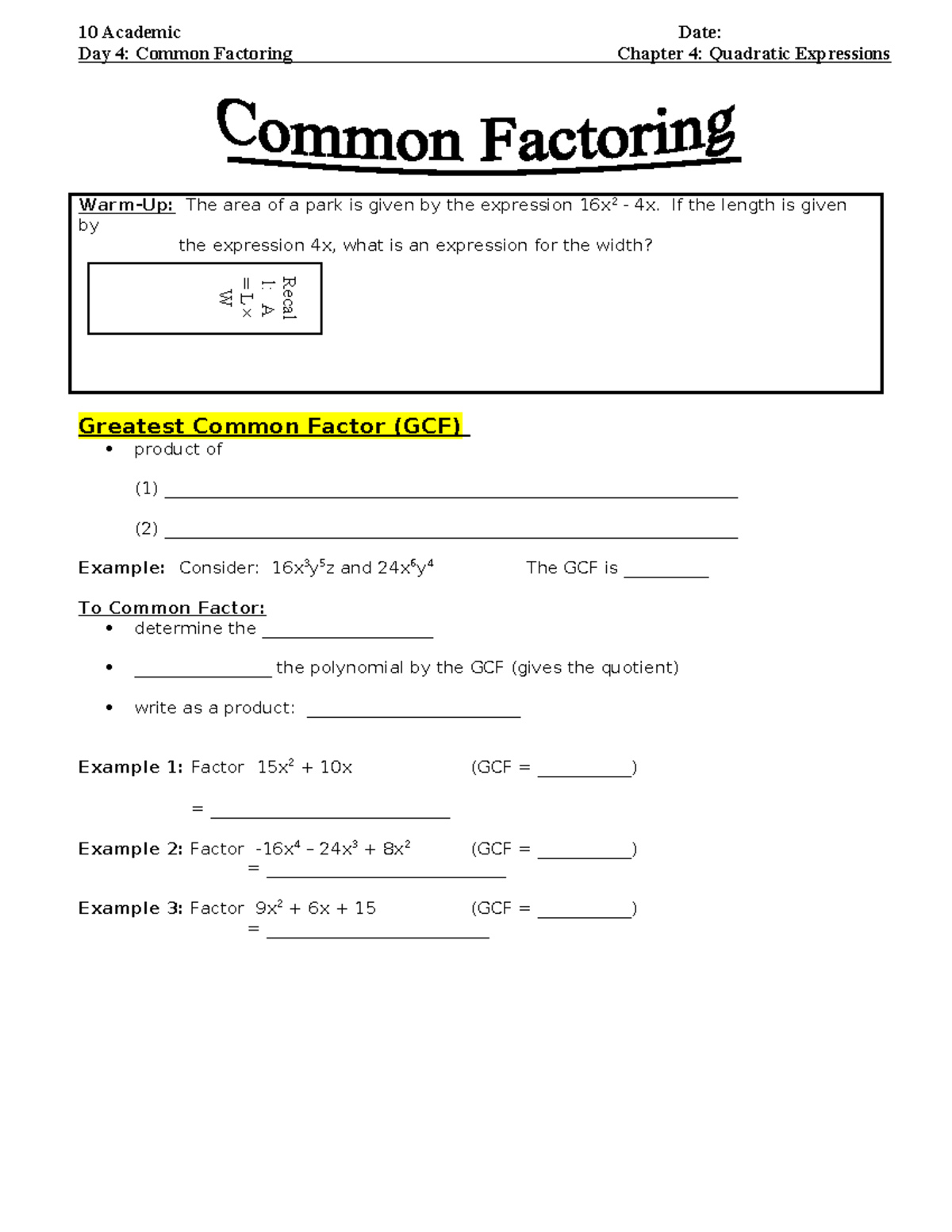 4 - common factoring - it is a math worksheet - 10 Academic Date: Day 4 ...