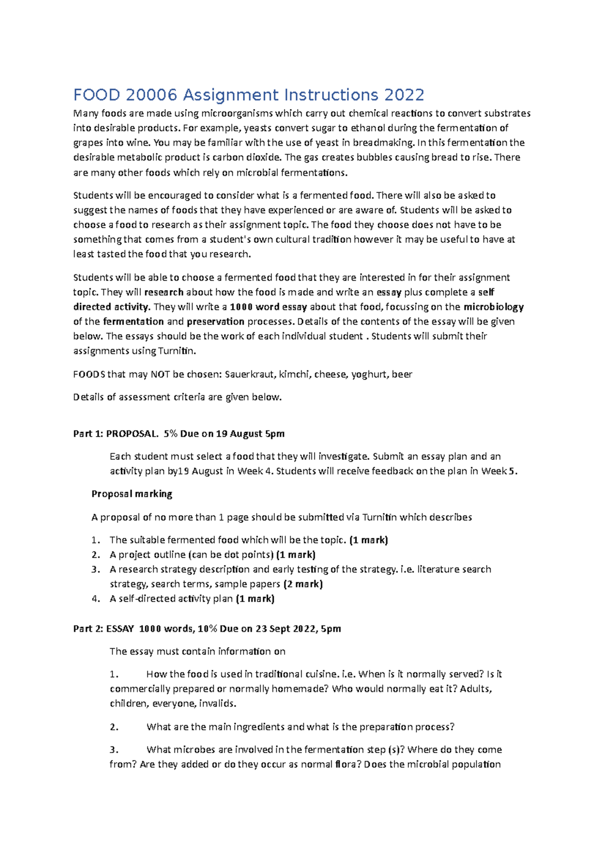 Assignment Instructions 2022 - For example, yeasts convert sugar to ethanol during the ...