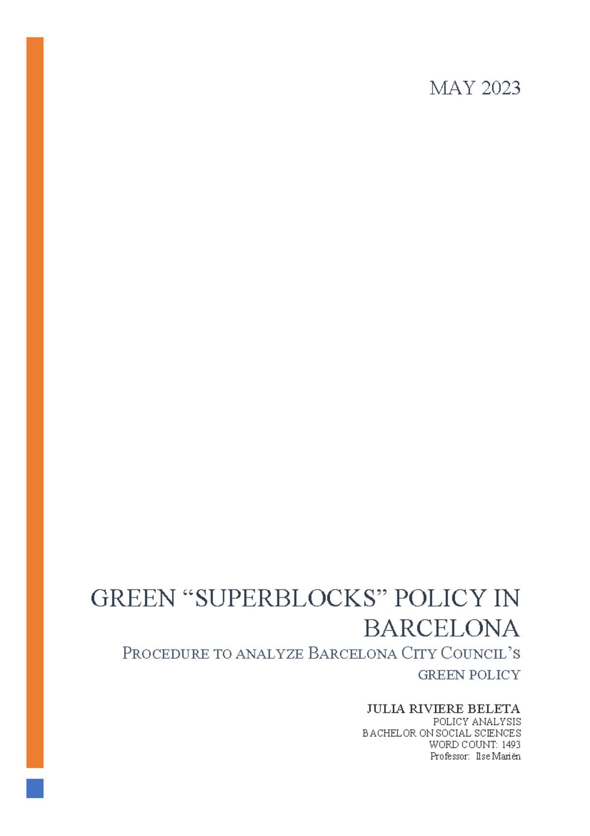 Assigment 2 Policy Analysis of Barcelona's Green Quarters - GREEN ...