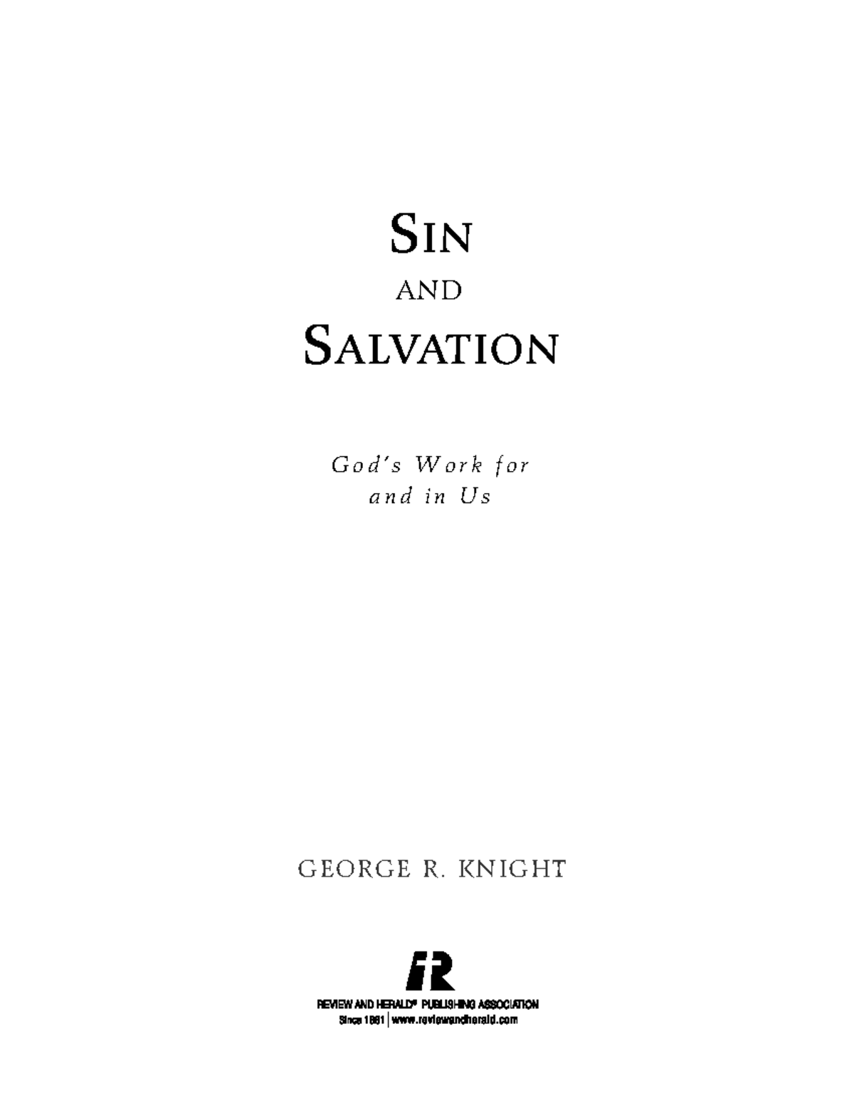 Sin And Salvation-Library of Adventist Theology- Sample Chapter ...