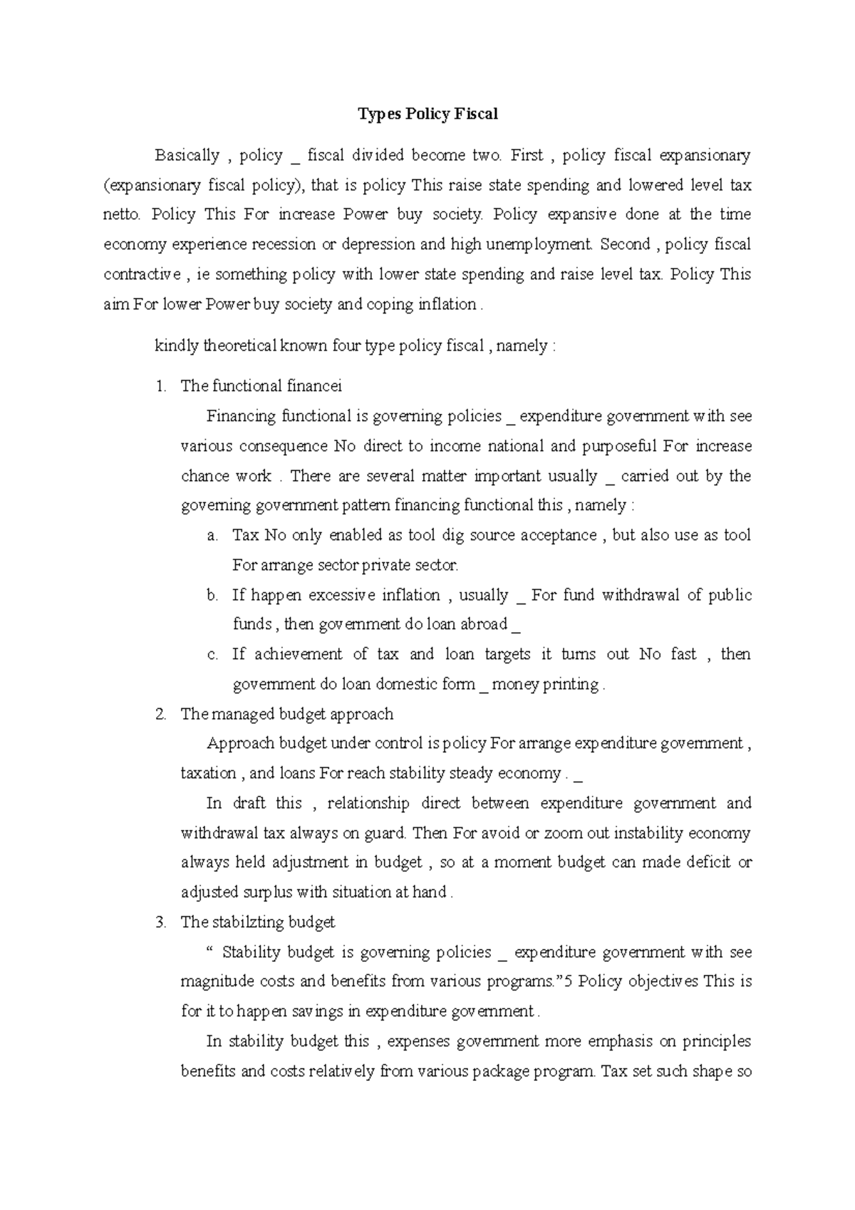 Lecture Notes - Types Policy Fiscal - Types Policy Fiscal Basically ...