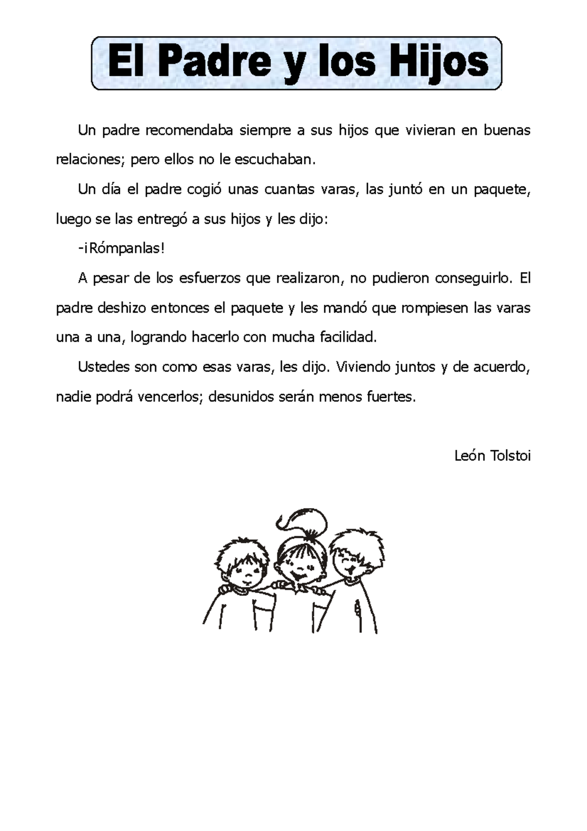 Ficha De El Padre Y Los Hijos Para Segundo De Primaria Un Padre Recomendaba Siempre A Sus