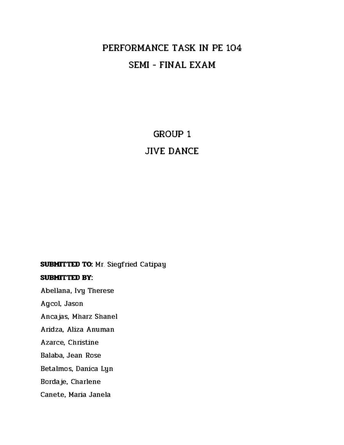 PE 104 - Research JIVE Dance - PERFORMANCE TASK IN PE 104 SEMI - FINAL ...