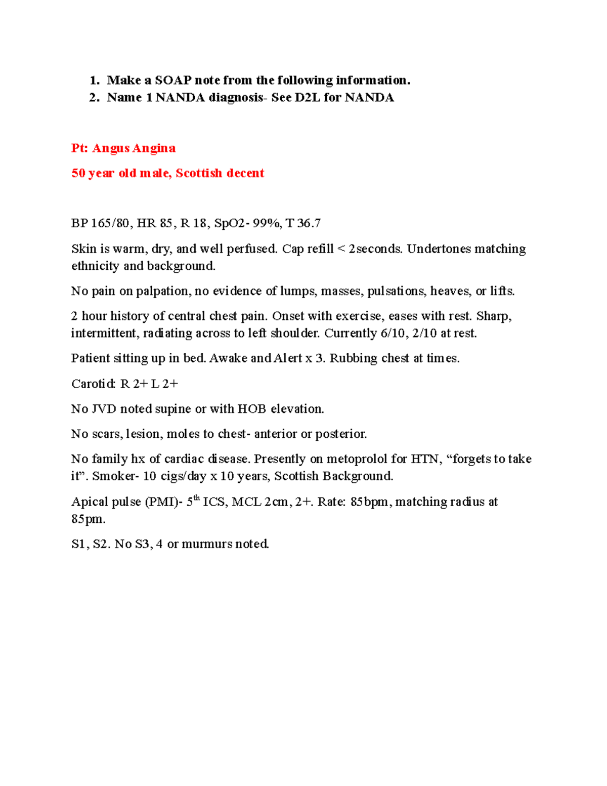 SOAP Note Case Study - Angus Angina - Make a SOAP note from the ...
