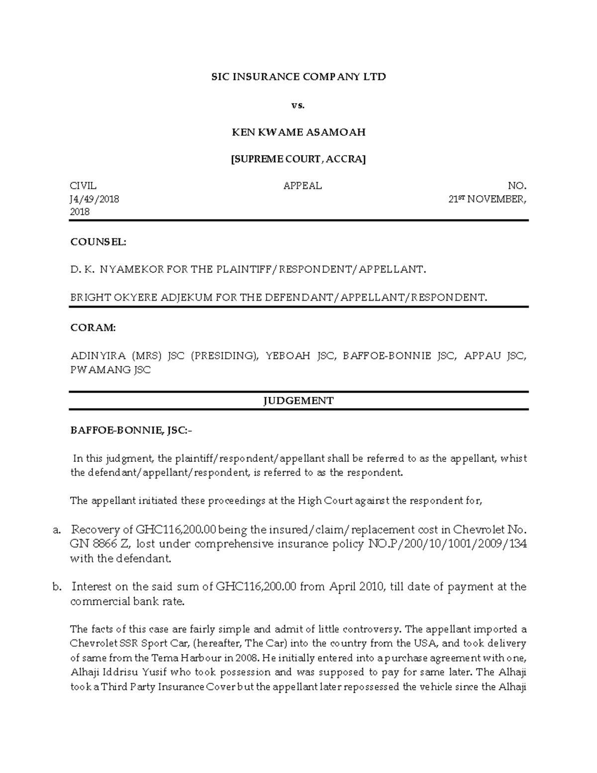 SIC Insurance Company LTD vs. KEN Kwame Asamoah - SIC INSURANCE COMPANY ...