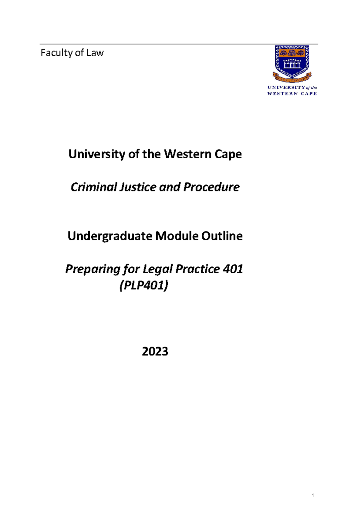 Module Outline PLP401 2023 - University of the Western Cape Criminal ...