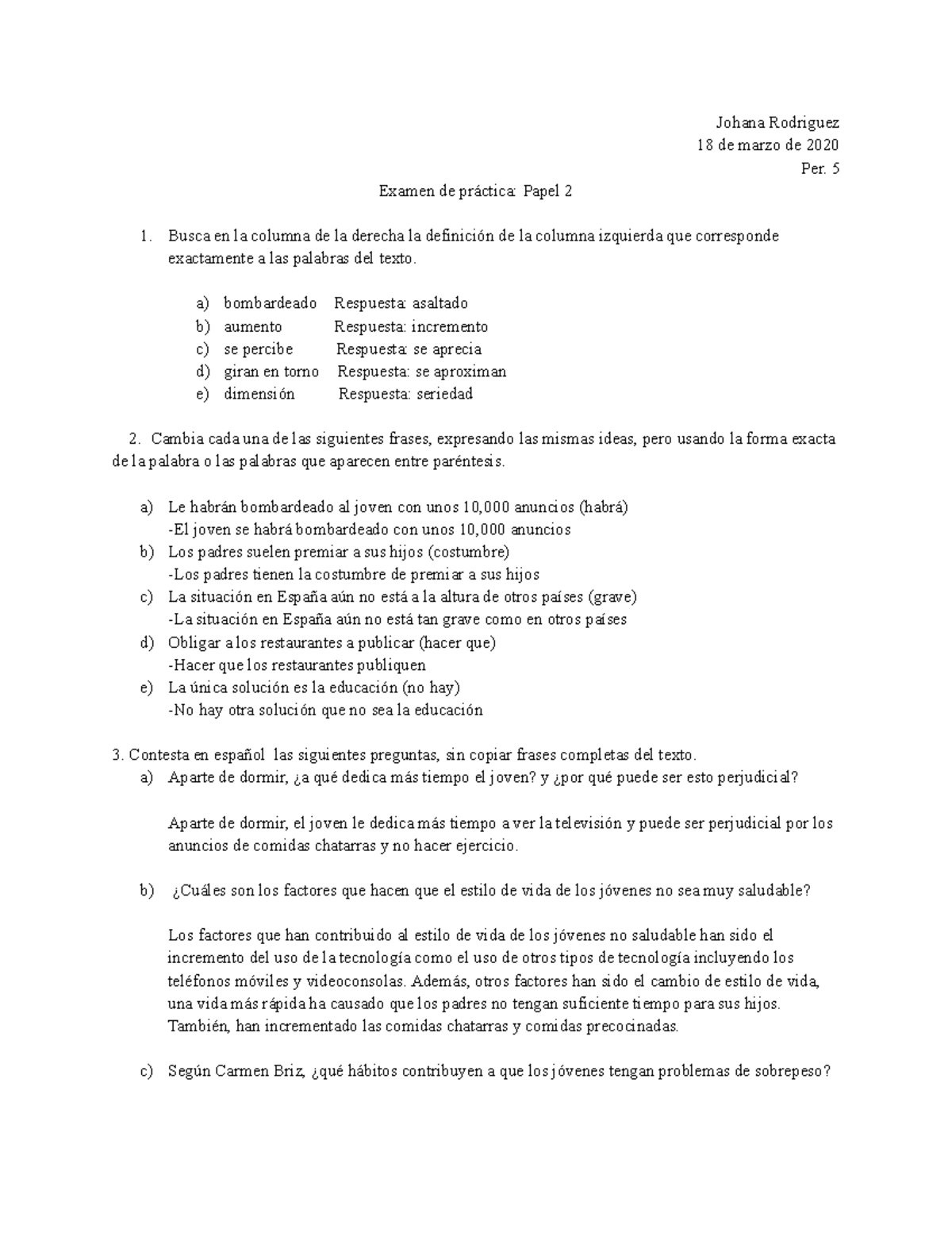 Examen de practica - SPanish - Johana Rodriguez 18 de marzo de 2020Per ...