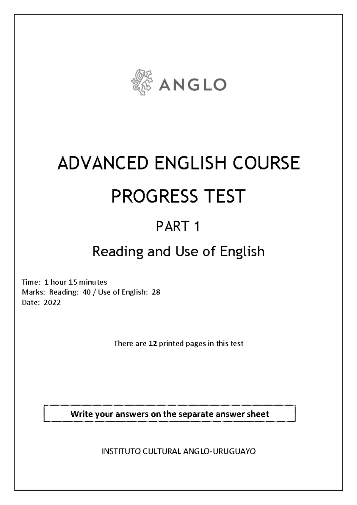 CAE Progress Test - PART 1 - R U 2022 - ADVANCED ENGLISH COURSE ...