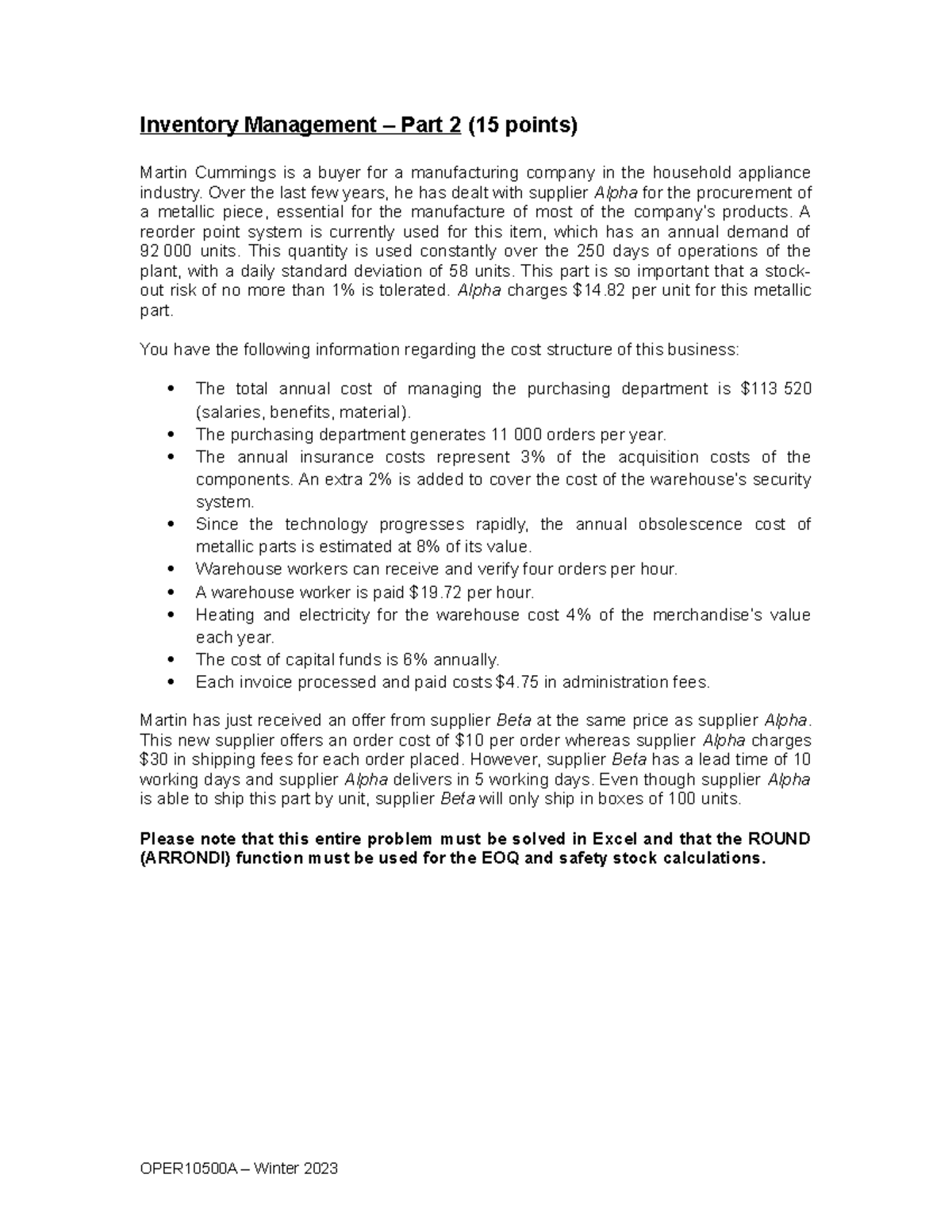 Inventory Management, Alpha-Beta, H2023 - Inventory Management – Part 2 (15 points) Martin ...