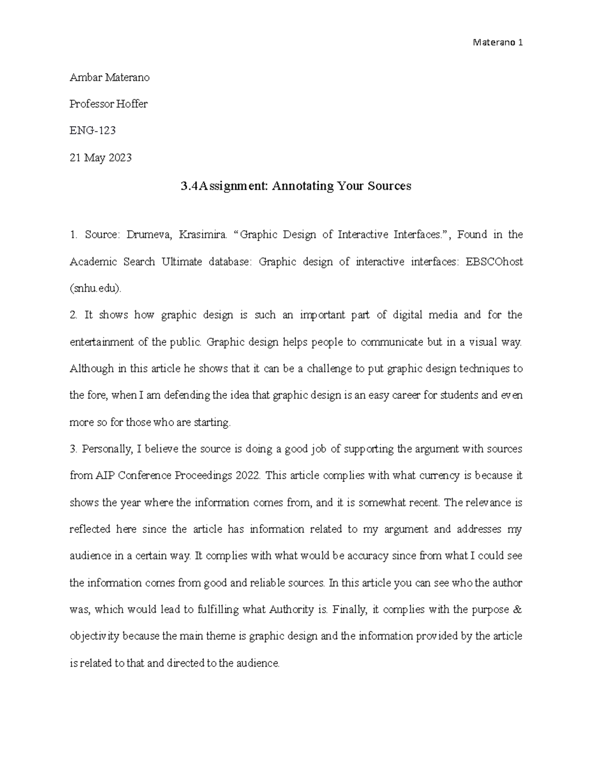 3-4 Assignment Annotating your sources - Materano 1 Ambar Materano Professor Hoffer ENG- 21 May ...