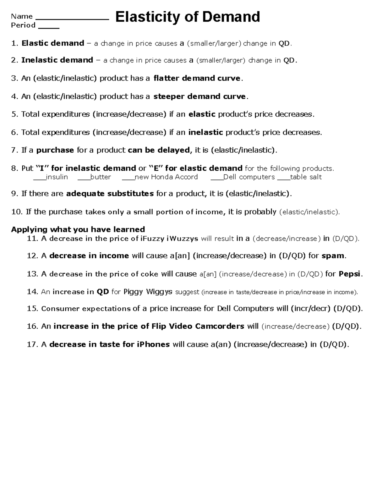 S&D - Elasticity of Demand wksht - Name ______________ Period ____ 1 ...