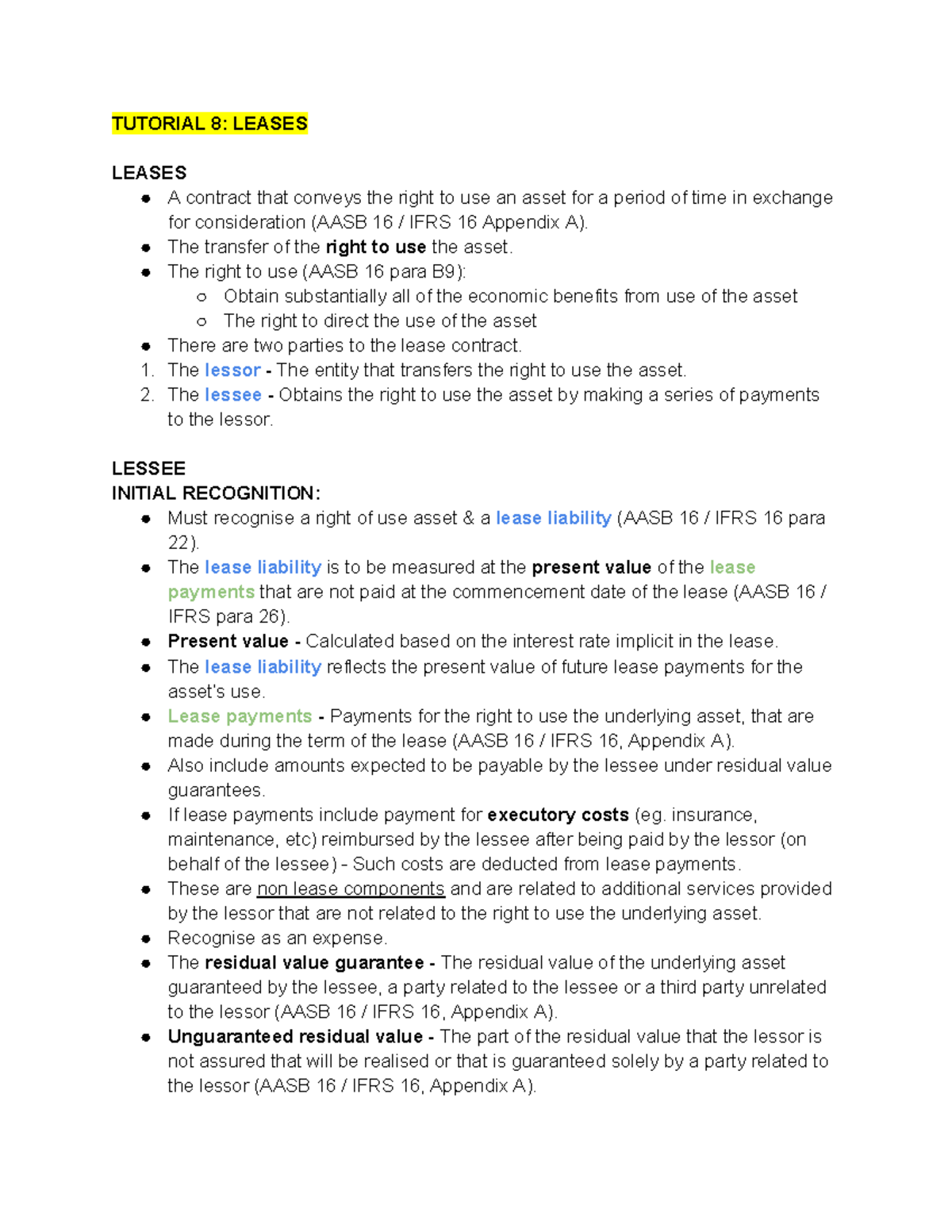 Tutorial 8 Leases - TUTORIAL 8: LEASES LEASES A contract that conveys the right to use an asset ...