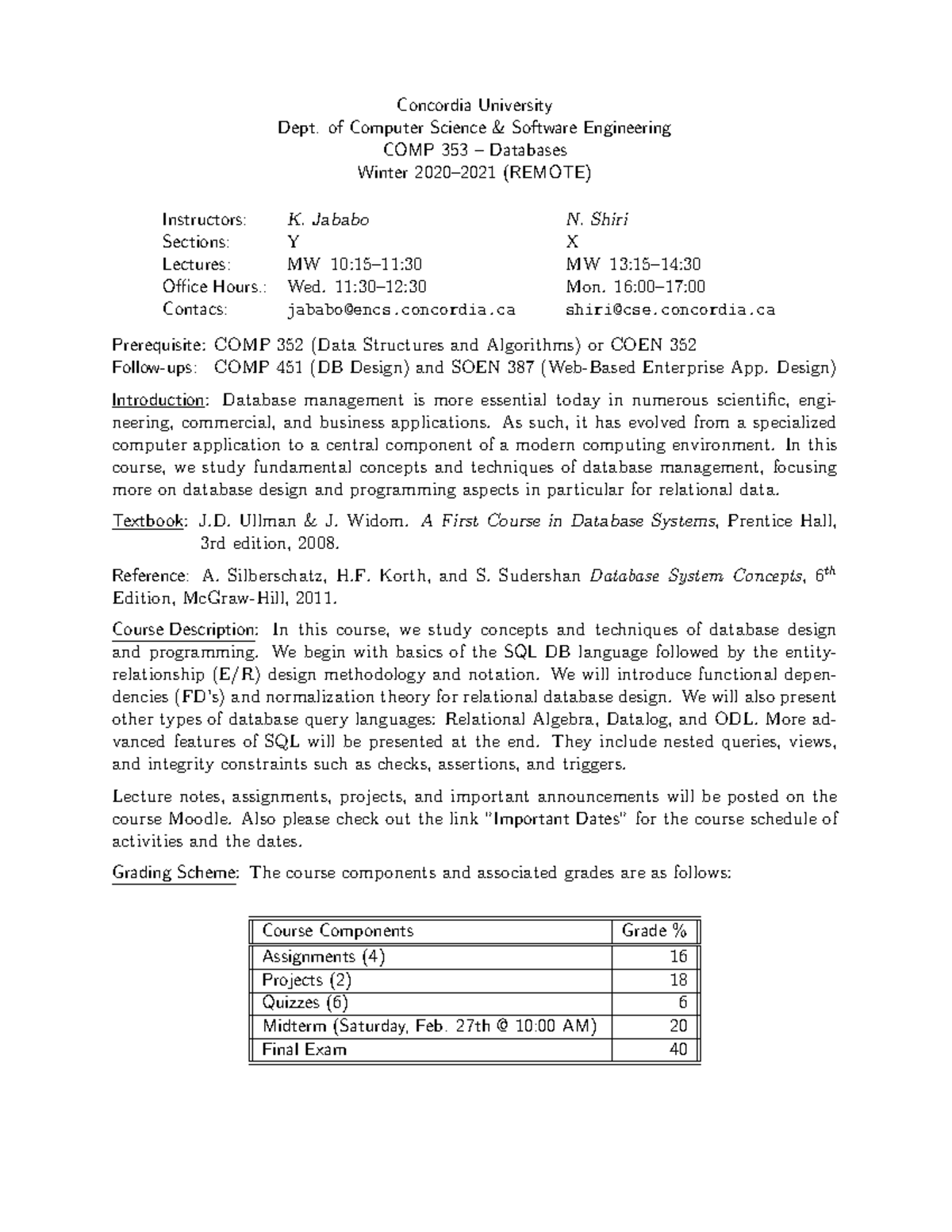 COMP353 Outline - Concordia University Dept. of Computer Science & Software Engineering COMP 353 ...