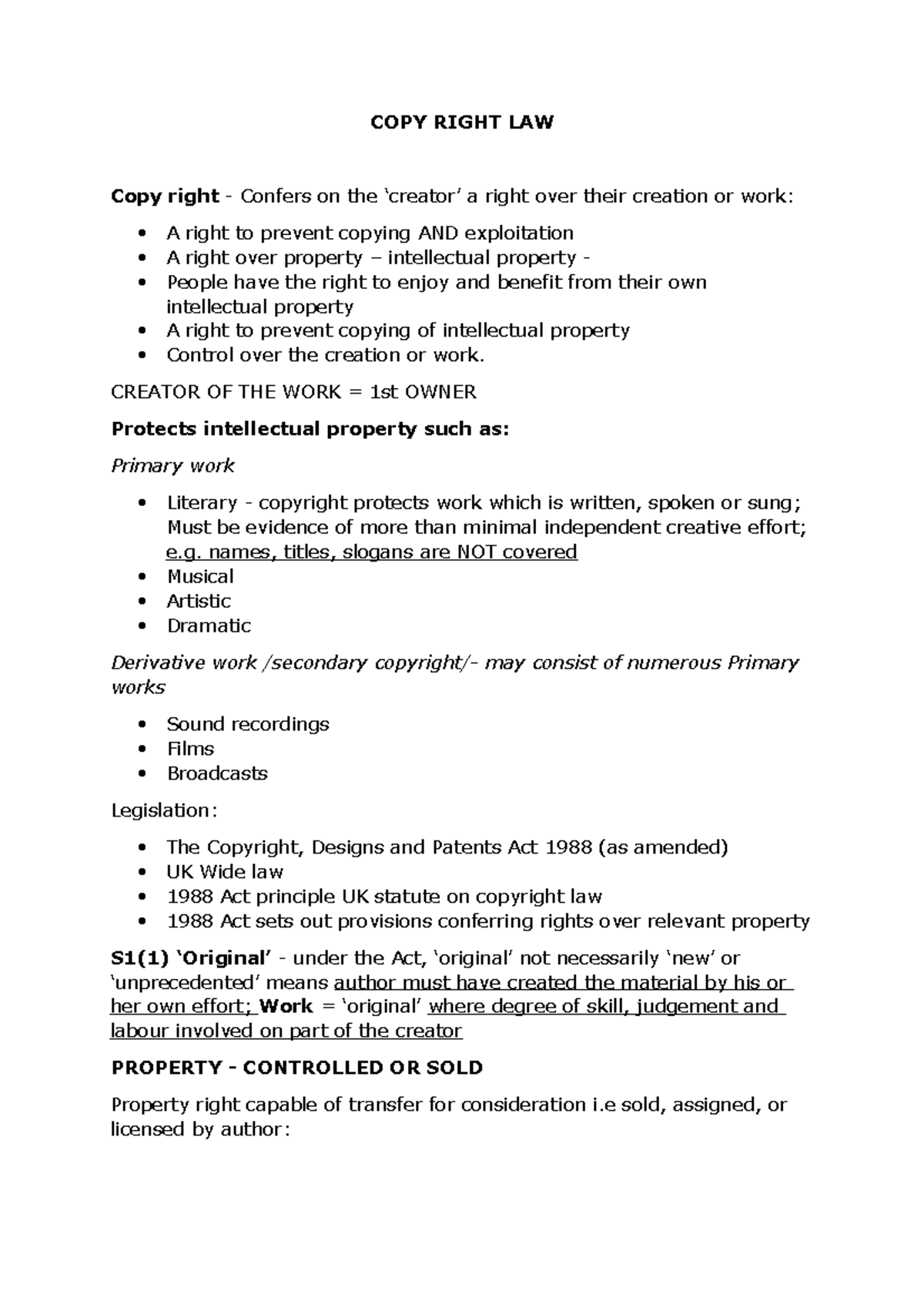 Copyright Lecture Notes - COPY RIGHT LAW Copy right - Confers on the ...